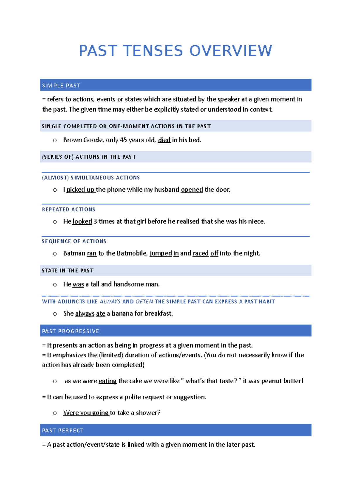 Past tenses overview - PAST TENSES OVERVIEW SIMPLE PAST = refers to ...