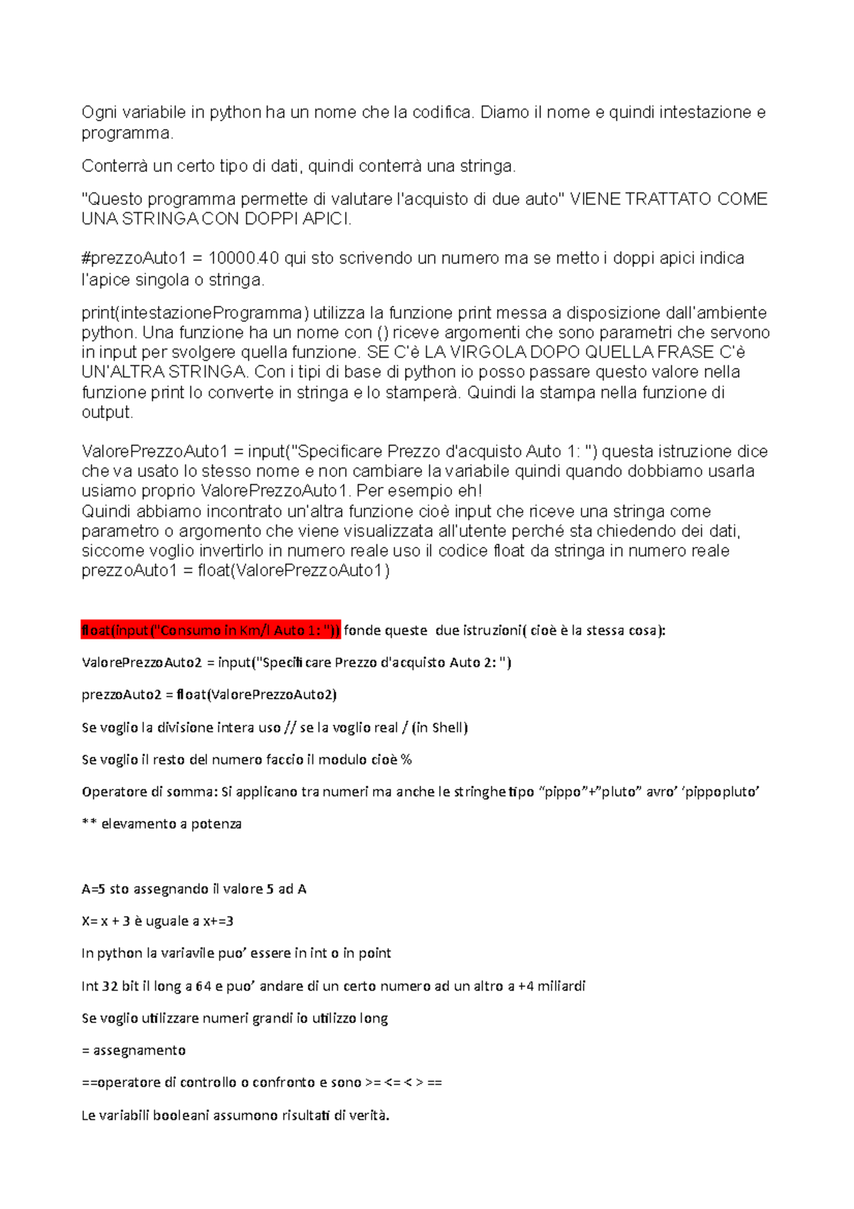 Lezione info marzo duemilaventuno - Ogni variabile in python ha un nome ...