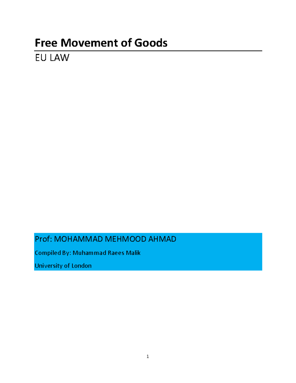 3rd Chapter Free Moving of Goods - Free Movement of Goods EU LAW Prof ...