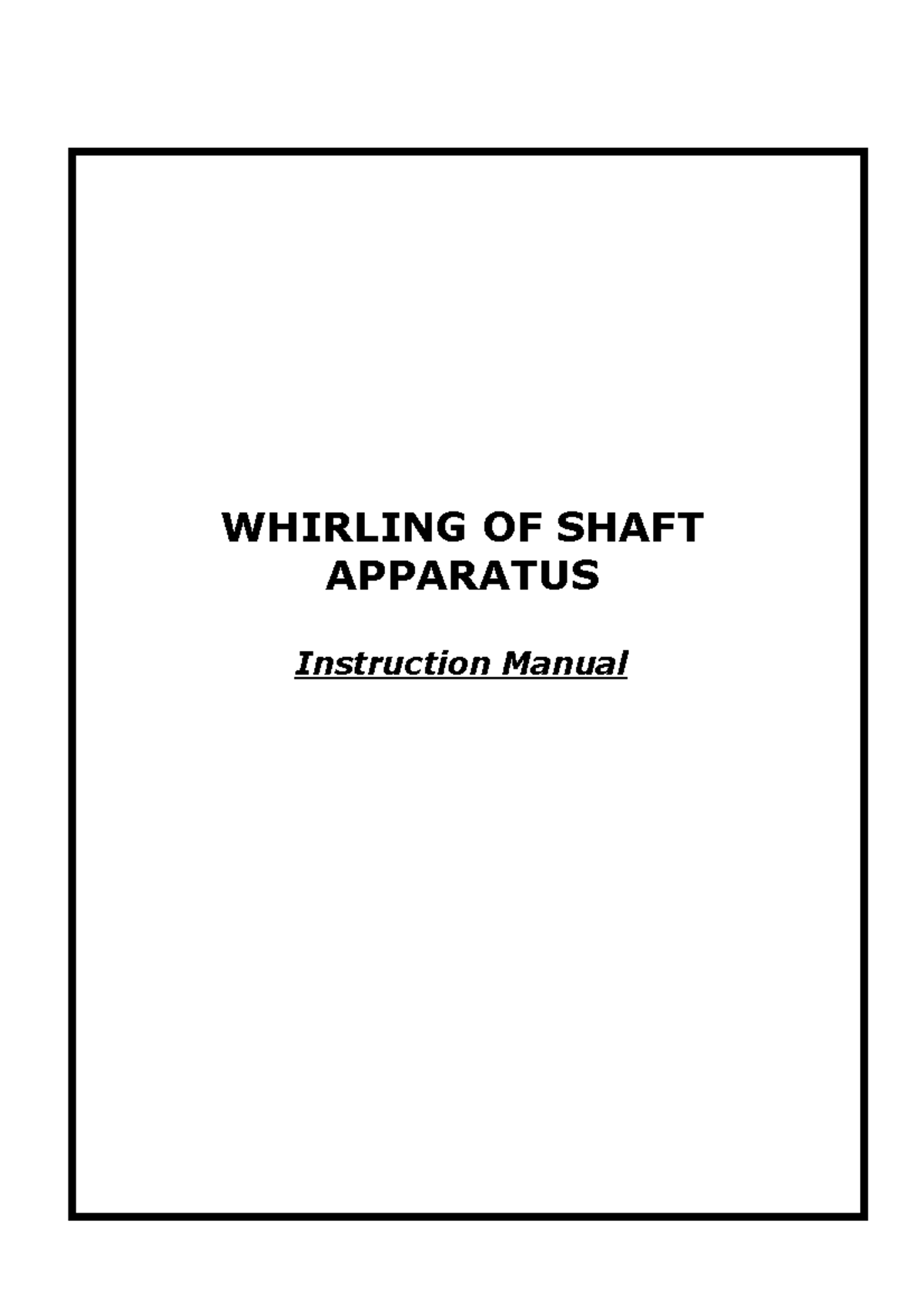 Whirling Speed OF Shaft Manual WHIRLING OF SHAFT APPARATUS
