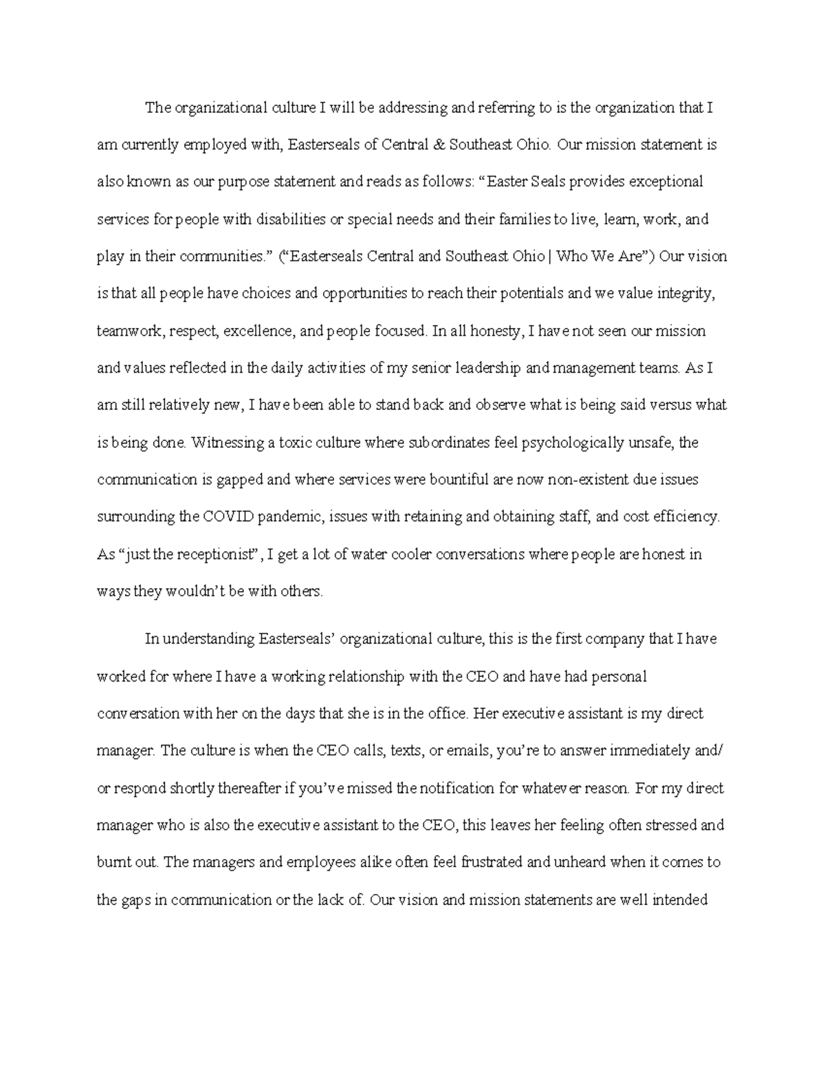 BUS 210 Module 4 - The organizational culture I will be addressing and ...