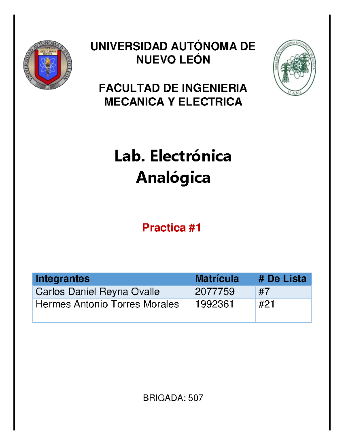 Lab EA 1N1N2 7,21 E5 P1 - practica - UNIVERSIDAD AUTÓNOMA DE NUEVO LEÓN FACULTAD DE INGENIERIA ...