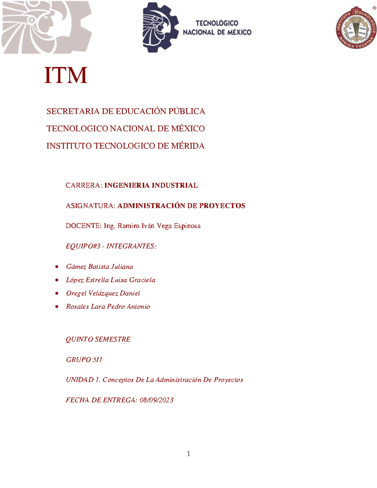 Conceptos de la Administración de Proyectos - ITM SECRETARIA DE EDUCACIÓN PÚBLICA TECNOLOGICO ...