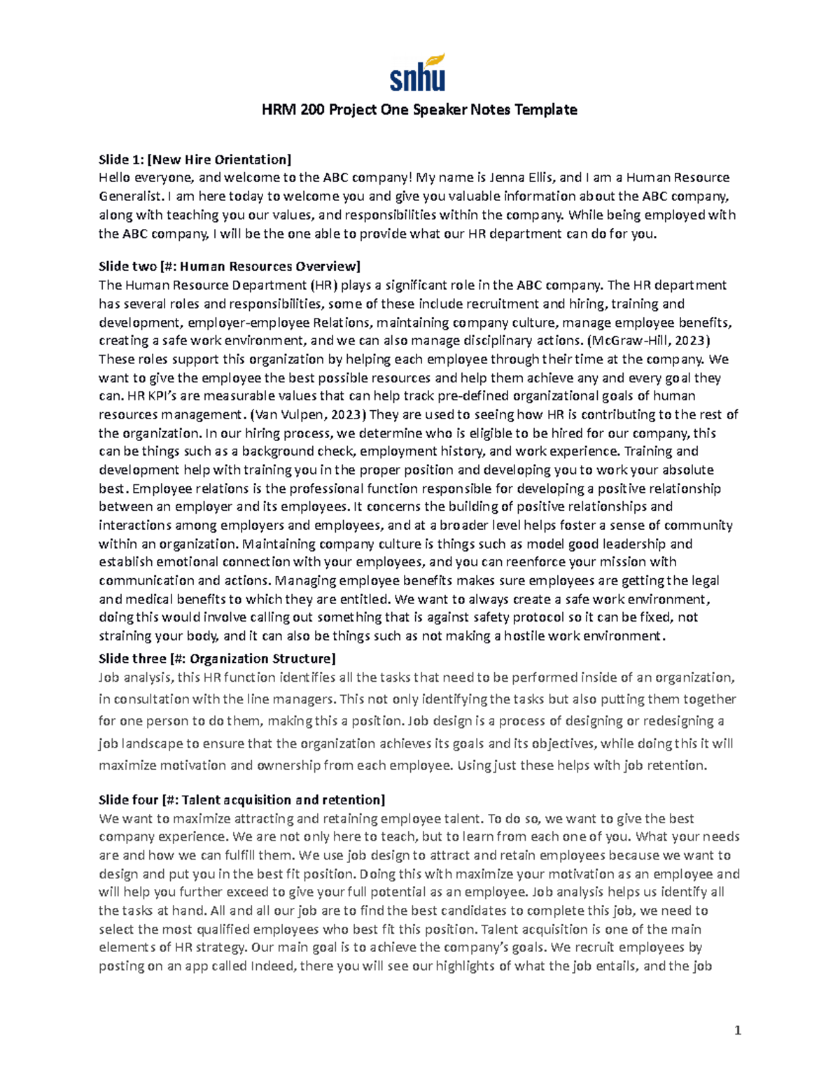 HRM 200 Project One Speaker Notes 1 - I am here today to welcome you ...