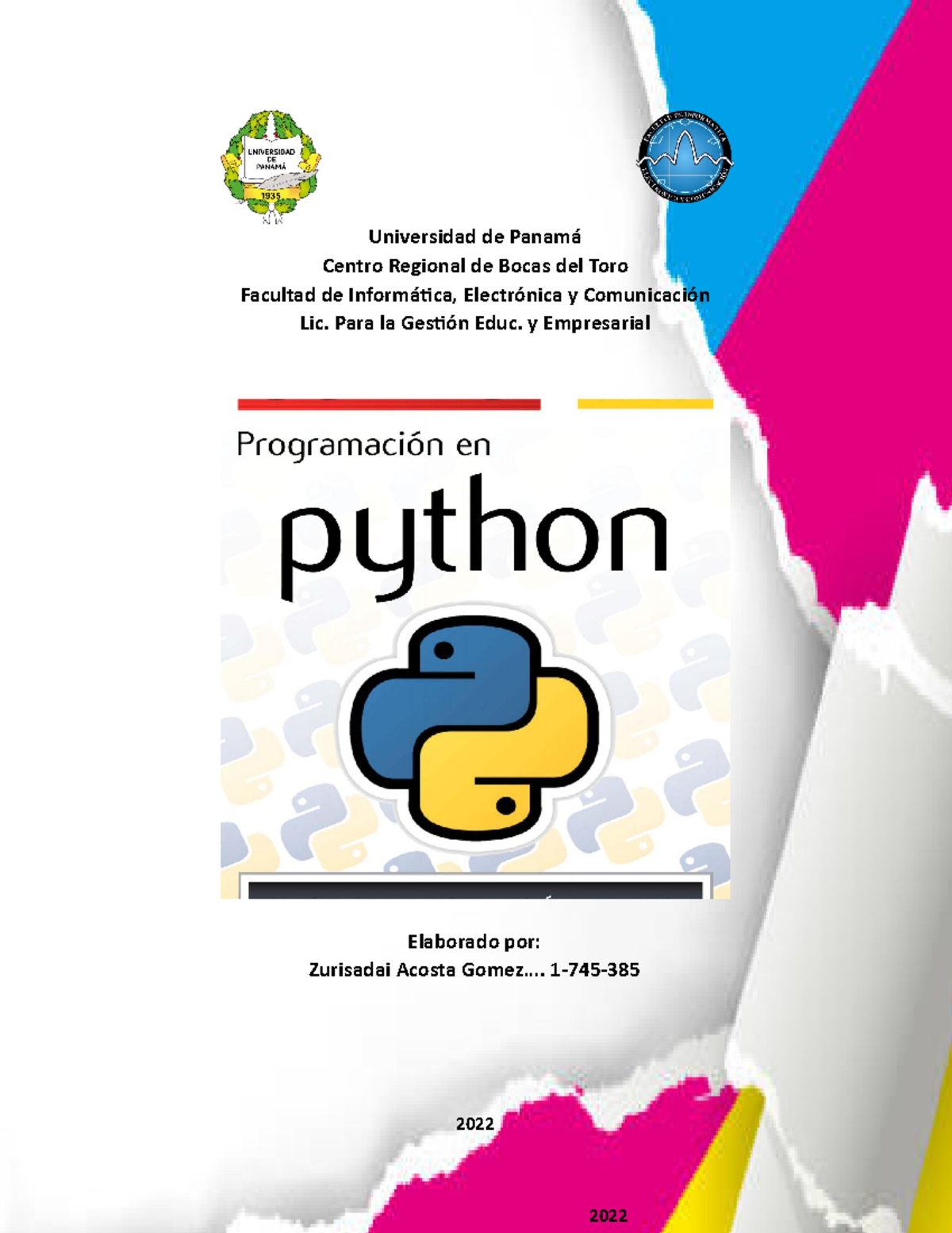 Python proyecto final - problemas resueltos - Universidad de Panamá ...