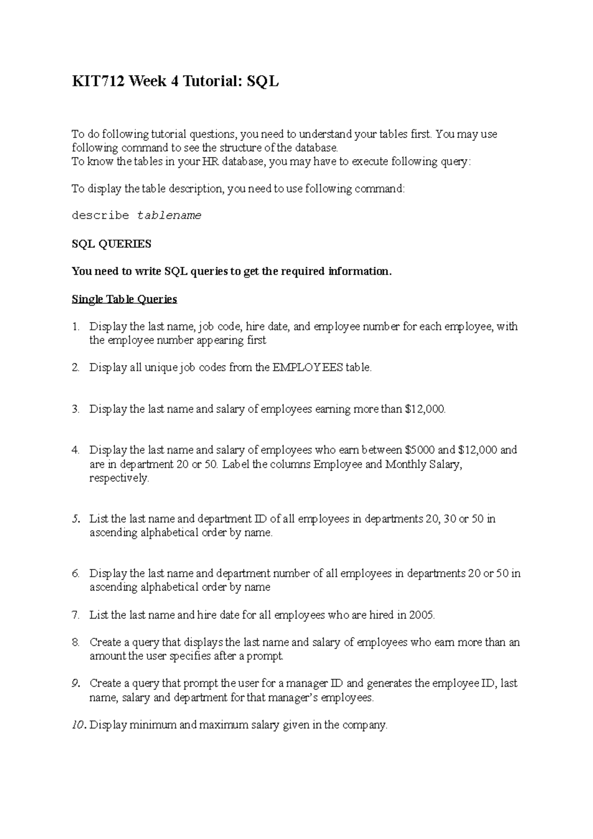 Tutorial 3KIT712 Week 4 Tutorial: SQL - KIT712 Week 4 Tutorial: SQL To ...