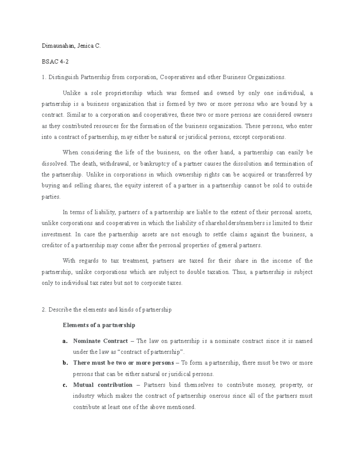 001 Law on partnership - Dimaunahan, Jenica C. BSAC 4- Distinguish ...