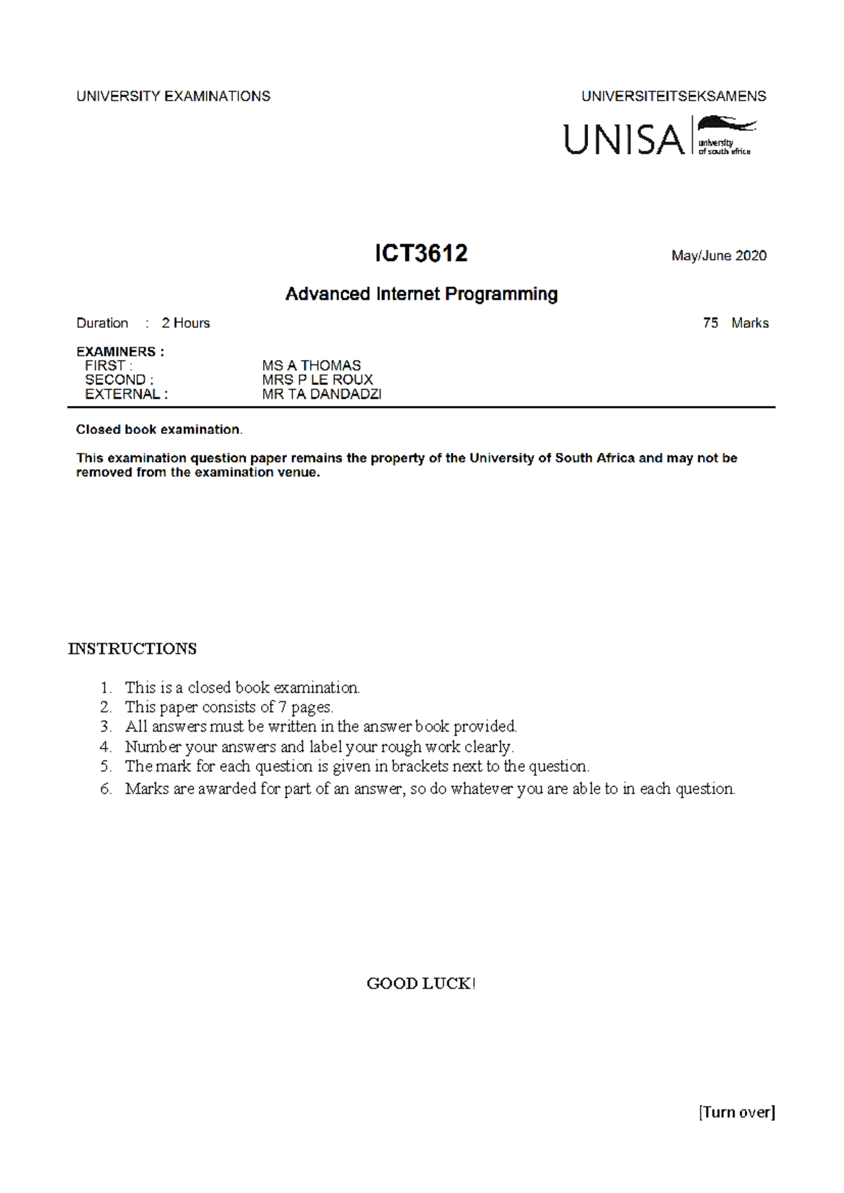 ICT3612 S1 2020 - INSTRUCTIONS 1. This is a closed book examination. 2 ...