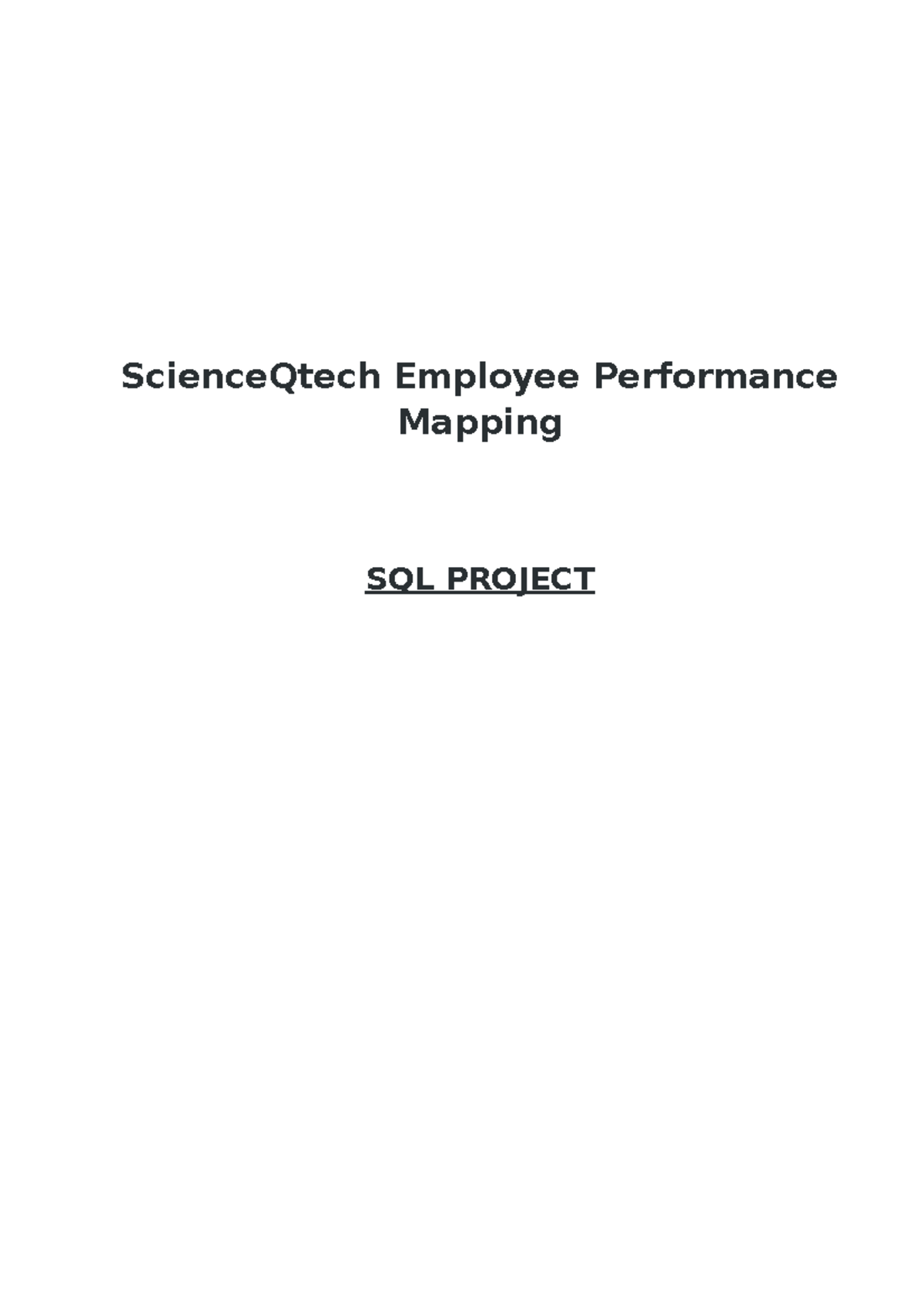 Science Qtech Employee Performance Mapping Project - ScienceQtech Employee Performance Mapping ...