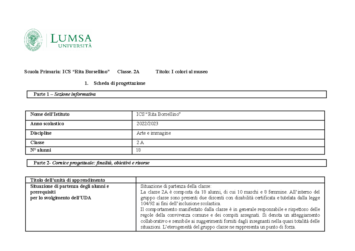 UDA classe 2 laboratorio tecniche espressive - Scuola Primaria: ICS “Rita Borsellino” Classe. 2A ...