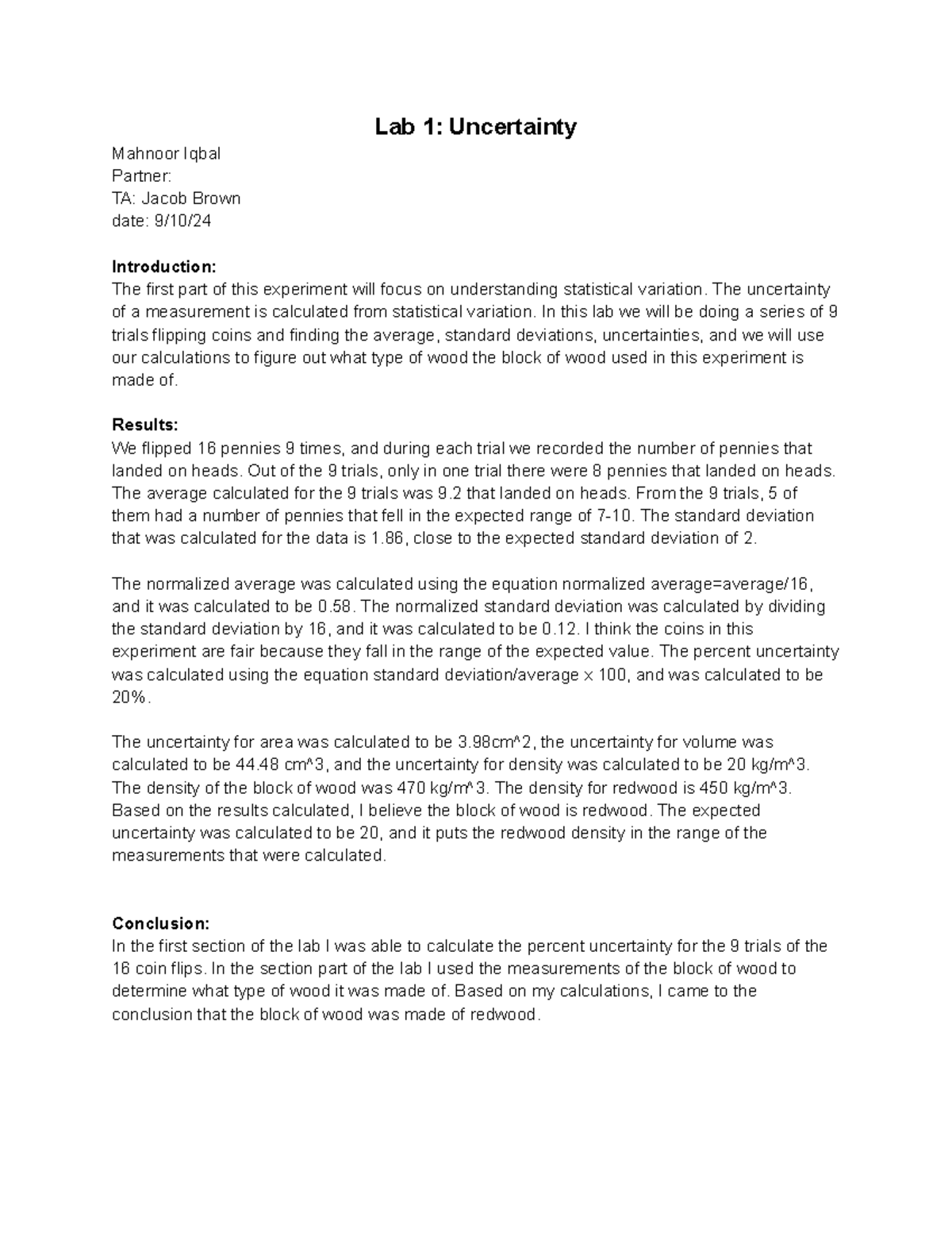 Lab 1 Uncertainty - Lab 1: Uncertainty Mahnoor Iqbal Partner: TA: Jacob ...