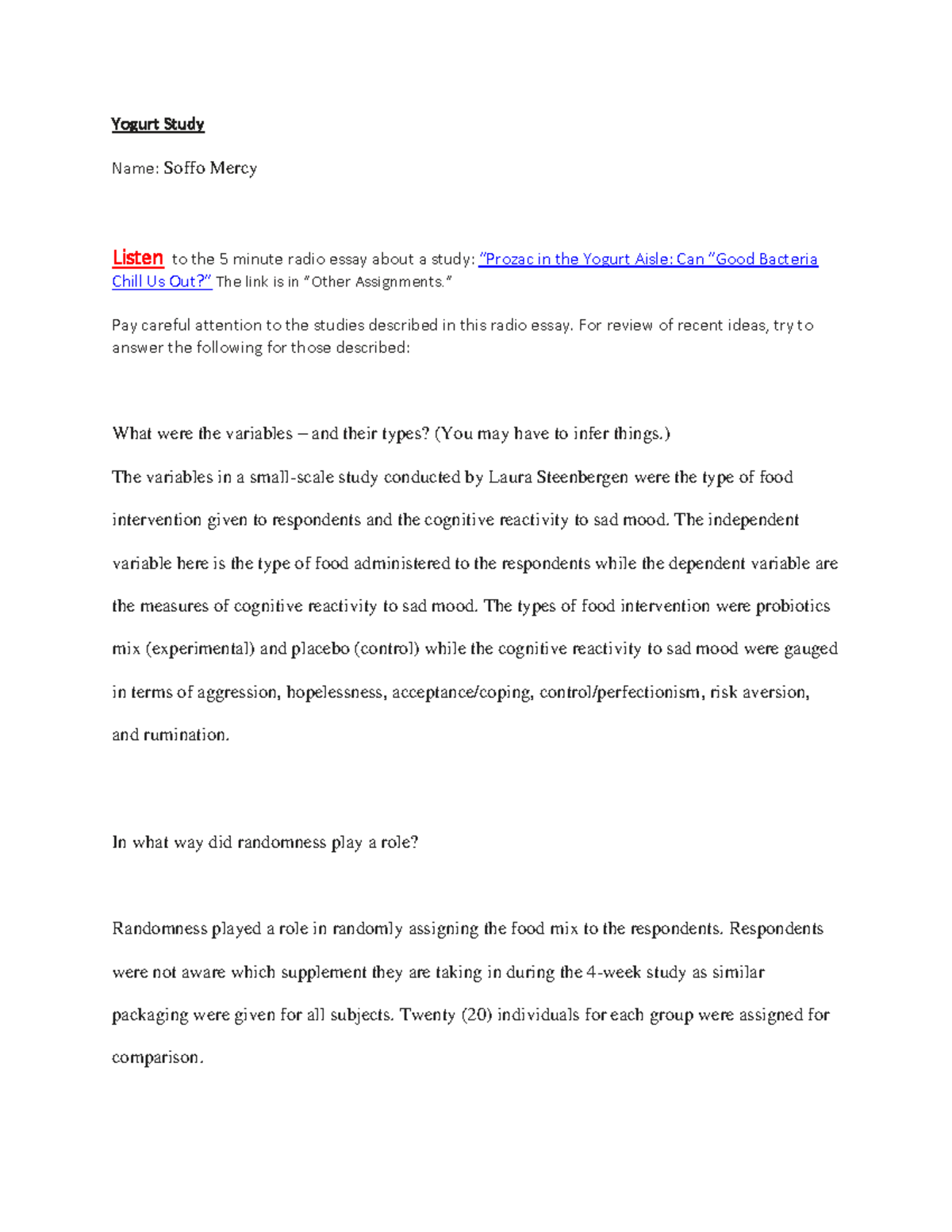 1.3 Yogurt Study final - Yogurt Study Name: Soffo Mercy Listen to the 5 minute radio essay about ...