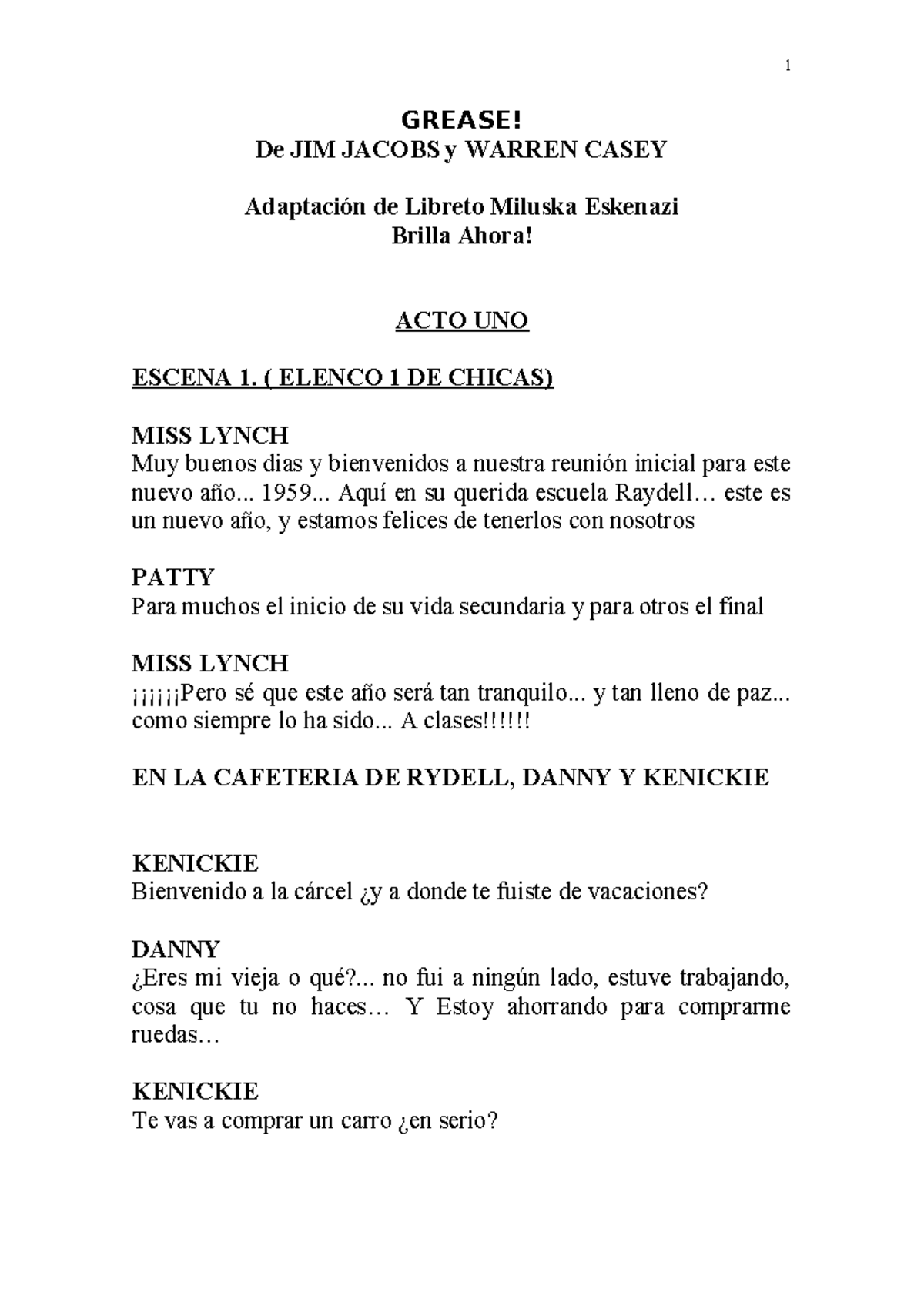 Grease 2024 - GREASE! De JIM JACOBS y WARREN CASEY Adaptación de Libreto Miluska Eskenazi Brilla ...