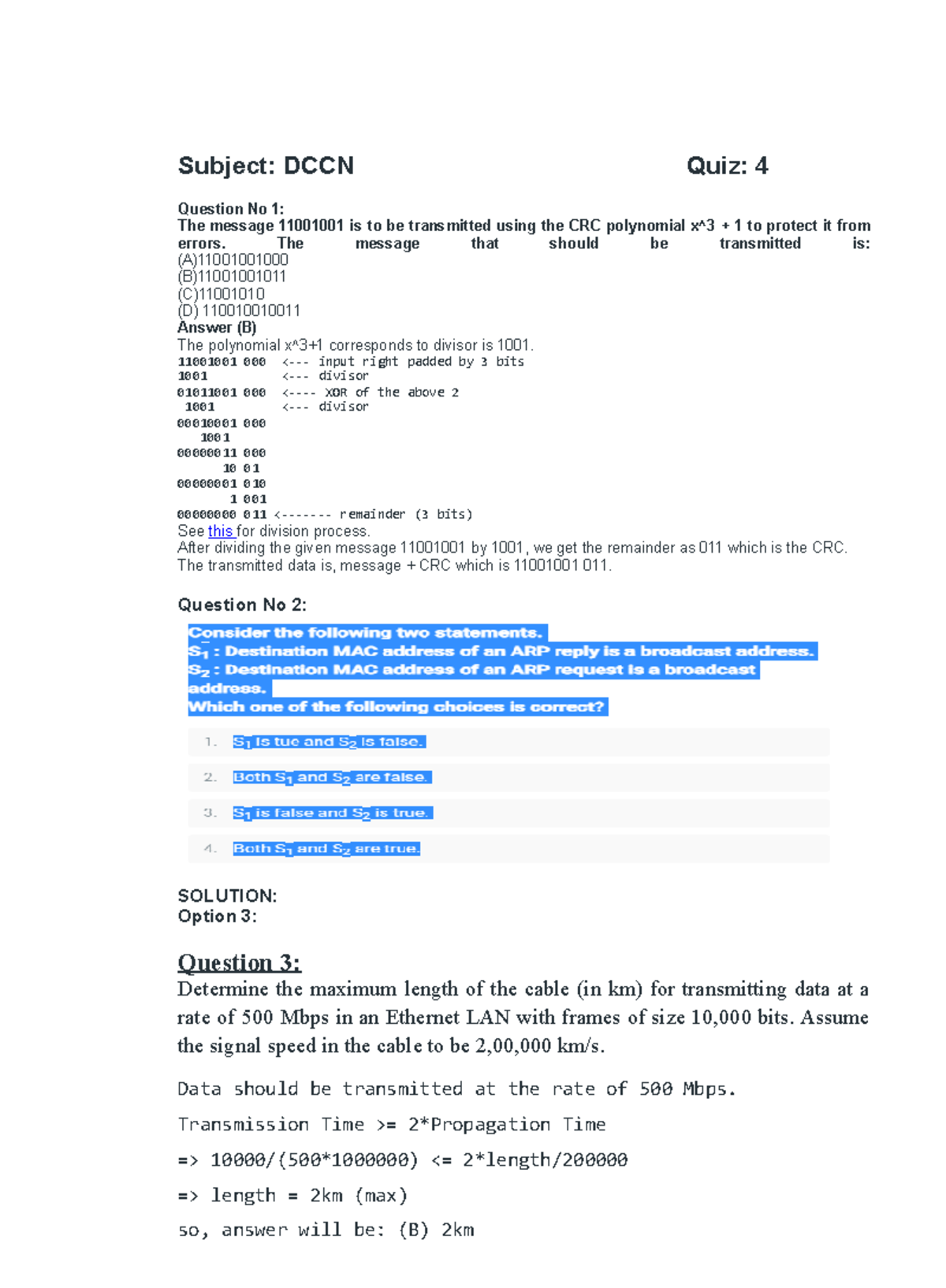 Quiz No 4 DCN Solution - Subject: DCCN Quiz: 4 Question No 1: The ...