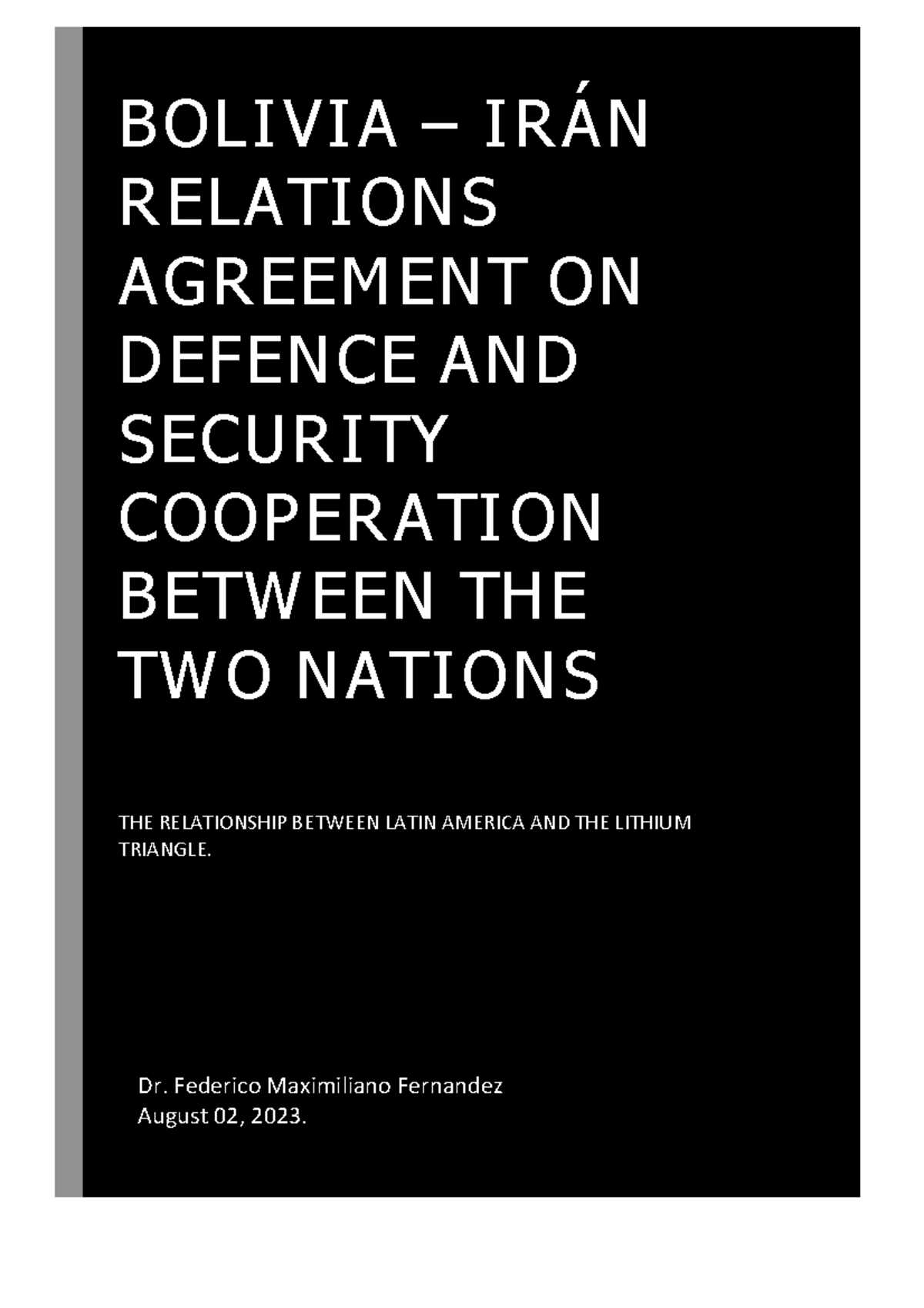 Boletin 3 Bolivia e IRAN informe - BOLI VI A – I R ÁN R ELATI ON S AGR ...