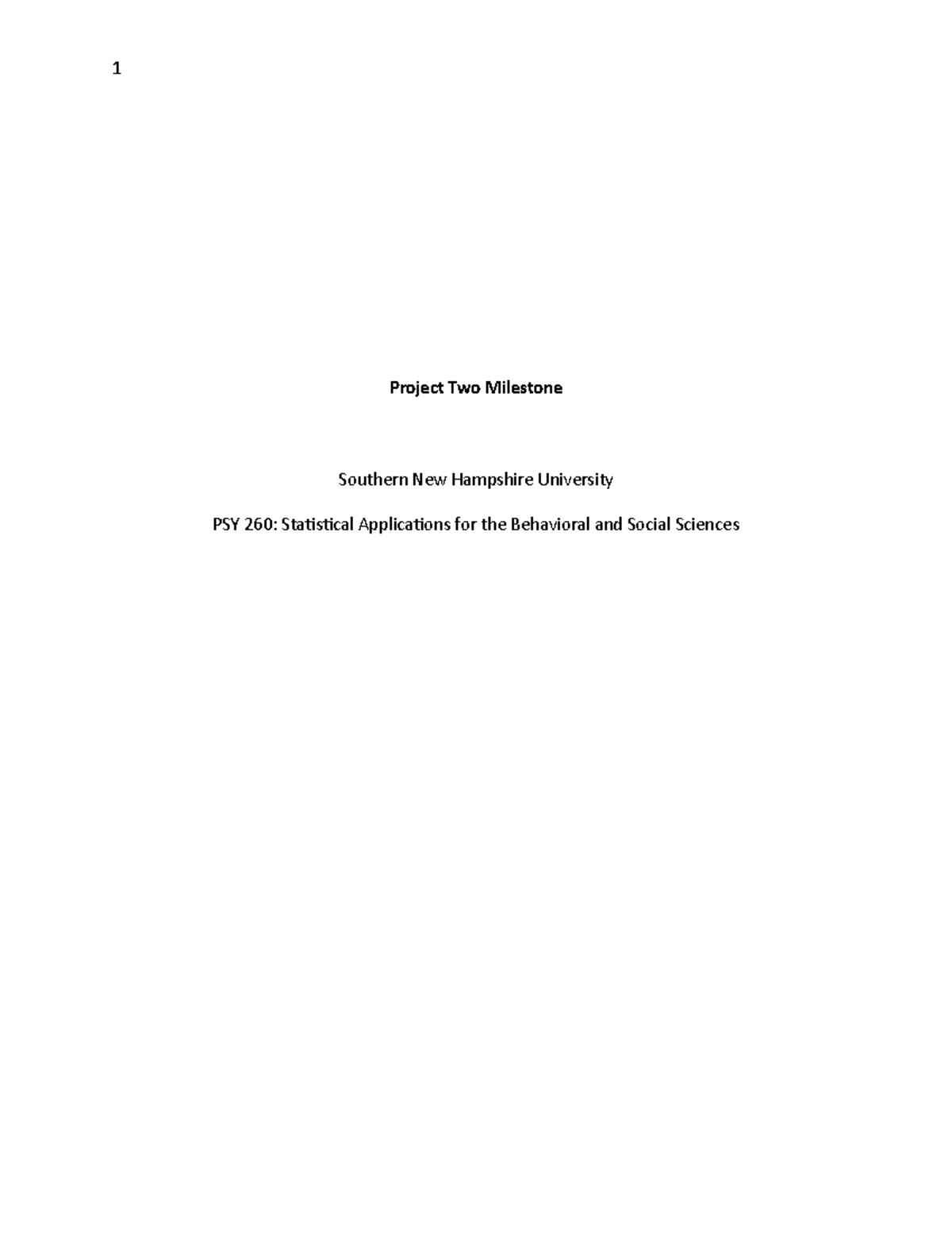 5-3 Project Two Milestone PSY260 - Project Two Milestone Southern New ...