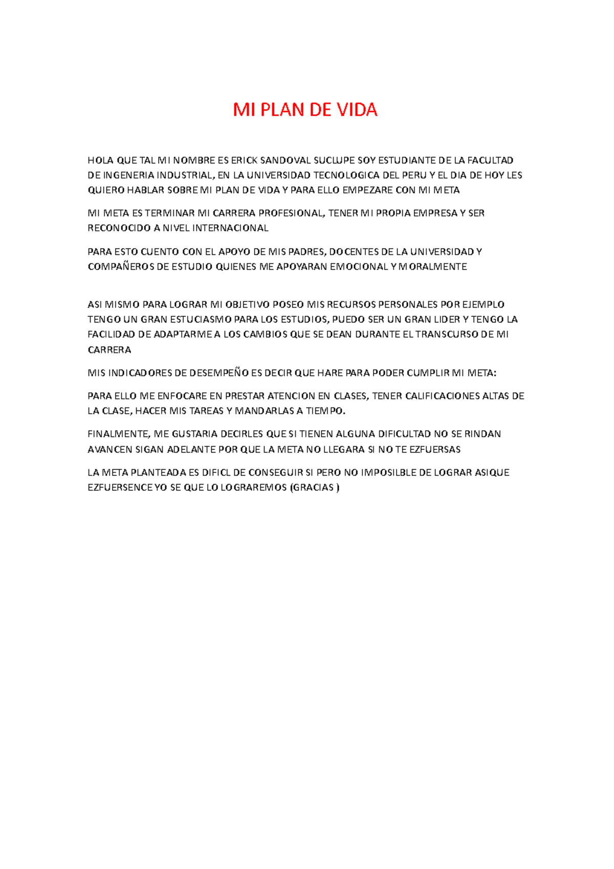 MI PLAN DE VIDA - ingles - MI PLAN DE VIDA HOLA QUE TAL MI NOMBRE ES ERICK SANDOVAL SUCLUPE SOY ...