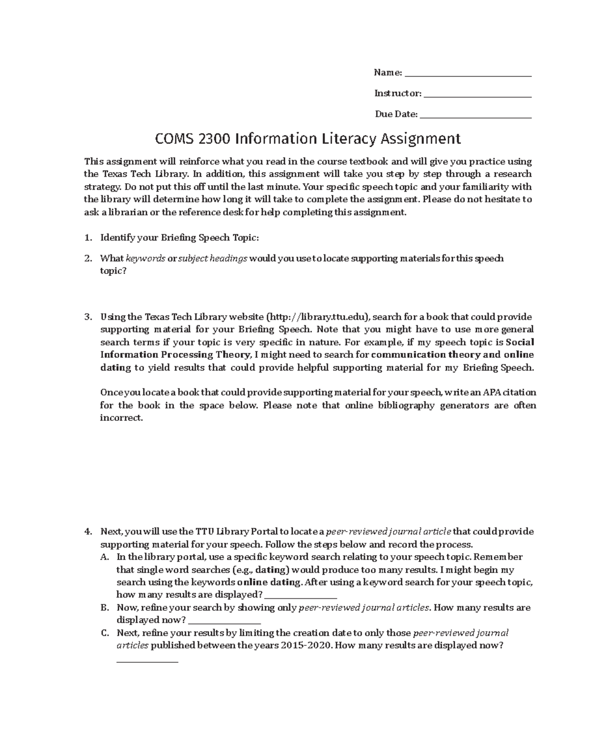 Information Literacy Assignment - In addition, this assignment will ...