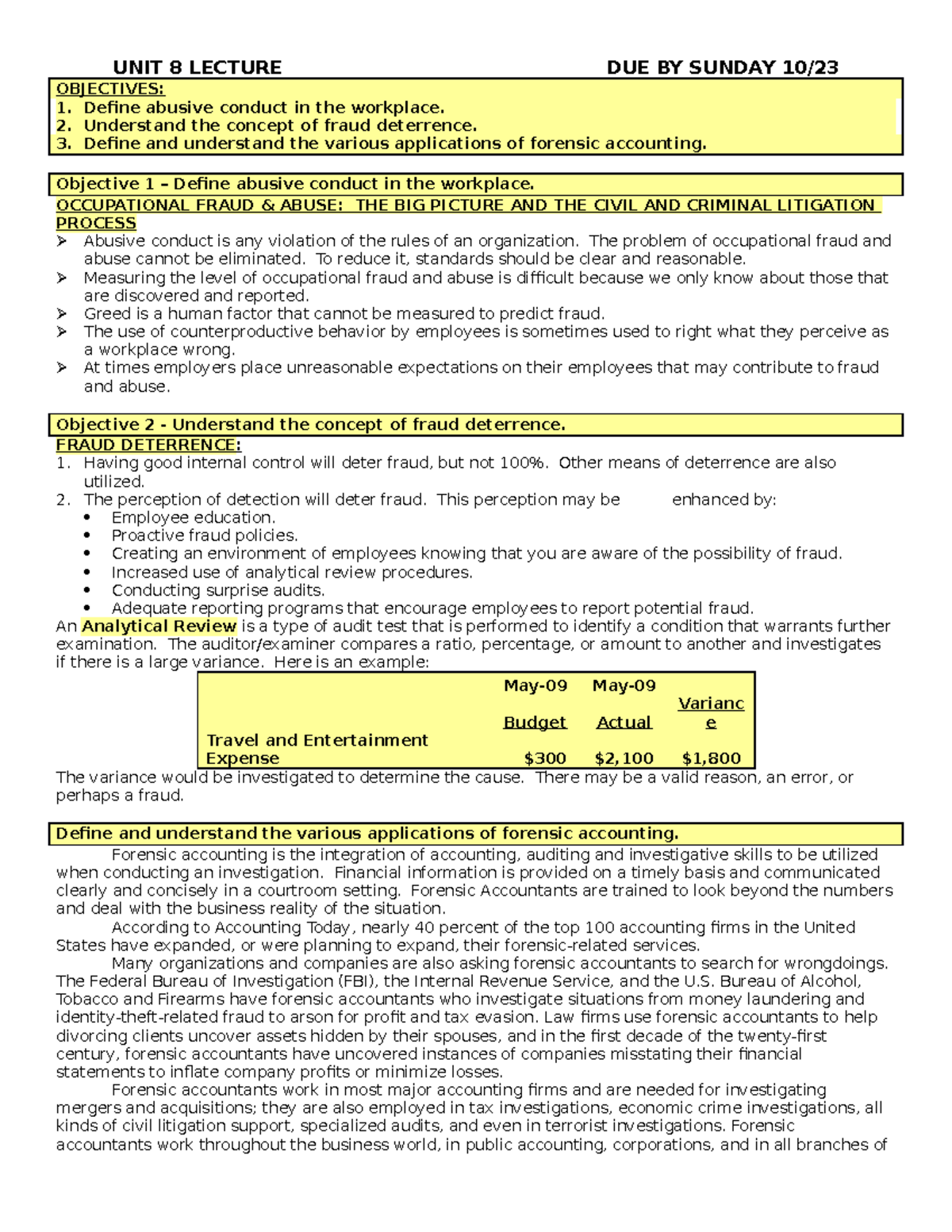 UNIT 8 Lecture - UNIT 8 LECTURE DUE BY SUNDAY 10/ OBJECTIVES: Define abusive conduct in the ...