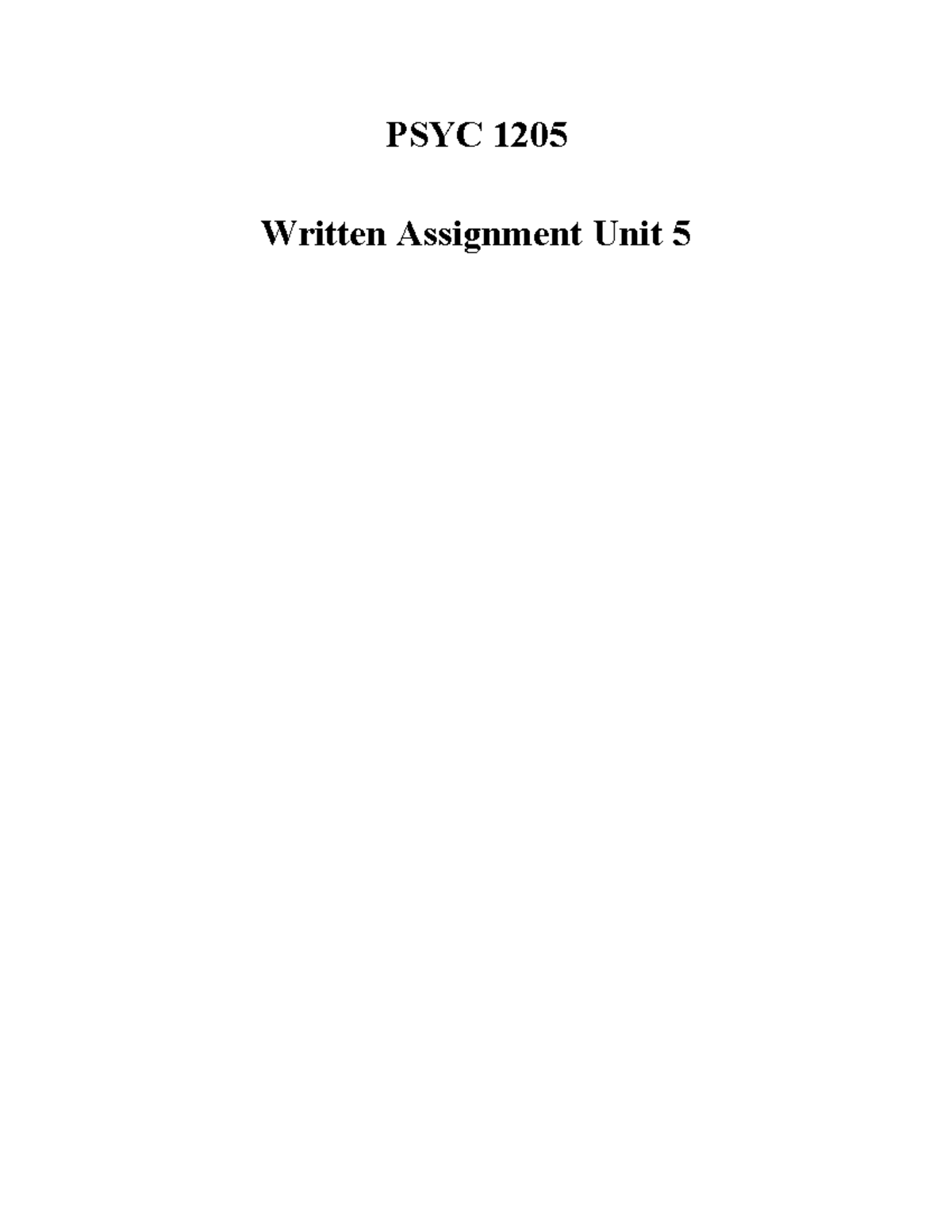 PSYC 1205 unit 5 - PSYC Written Assignment Unit Recall your MBTI profile and write a short - Studocu