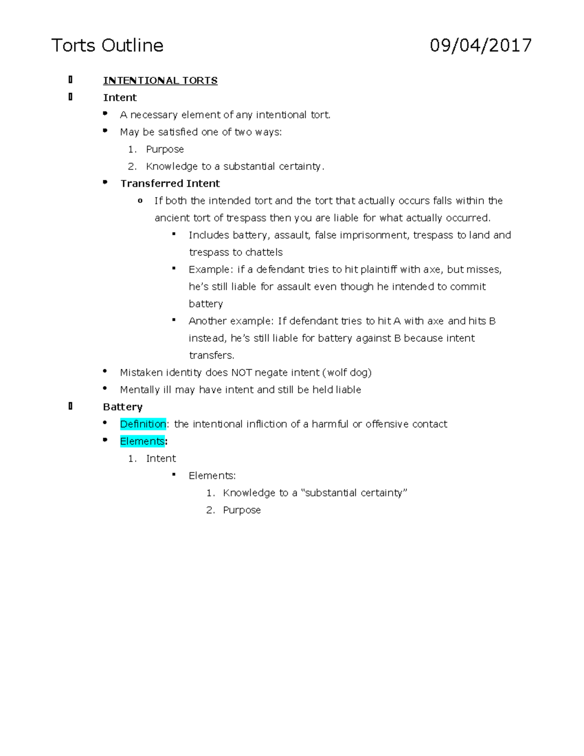 Torts Outline Timmons - Torts Outline 09/04/ INTENTIONAL TORTS Intent A ...