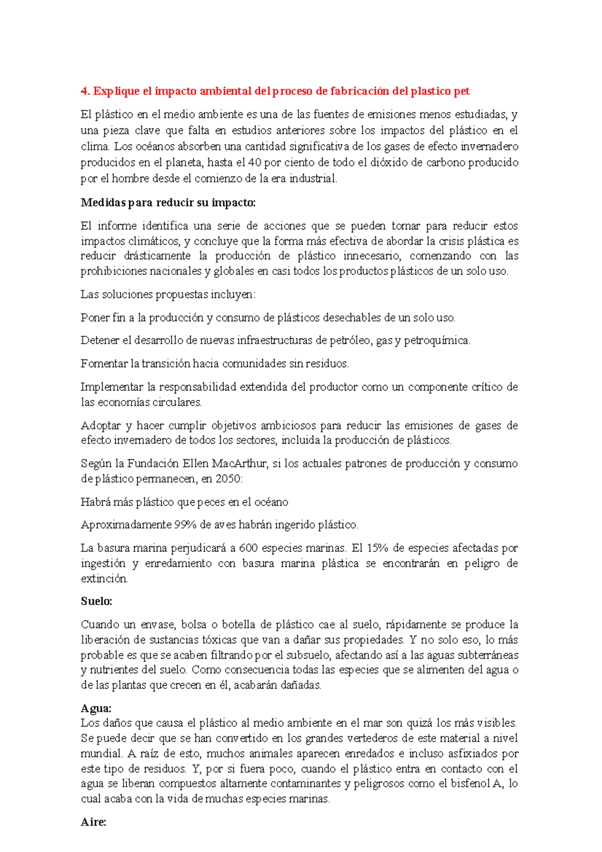 Semana 14 - Pregunta 4 - Explique el impacto ambiental del proceso de ...
