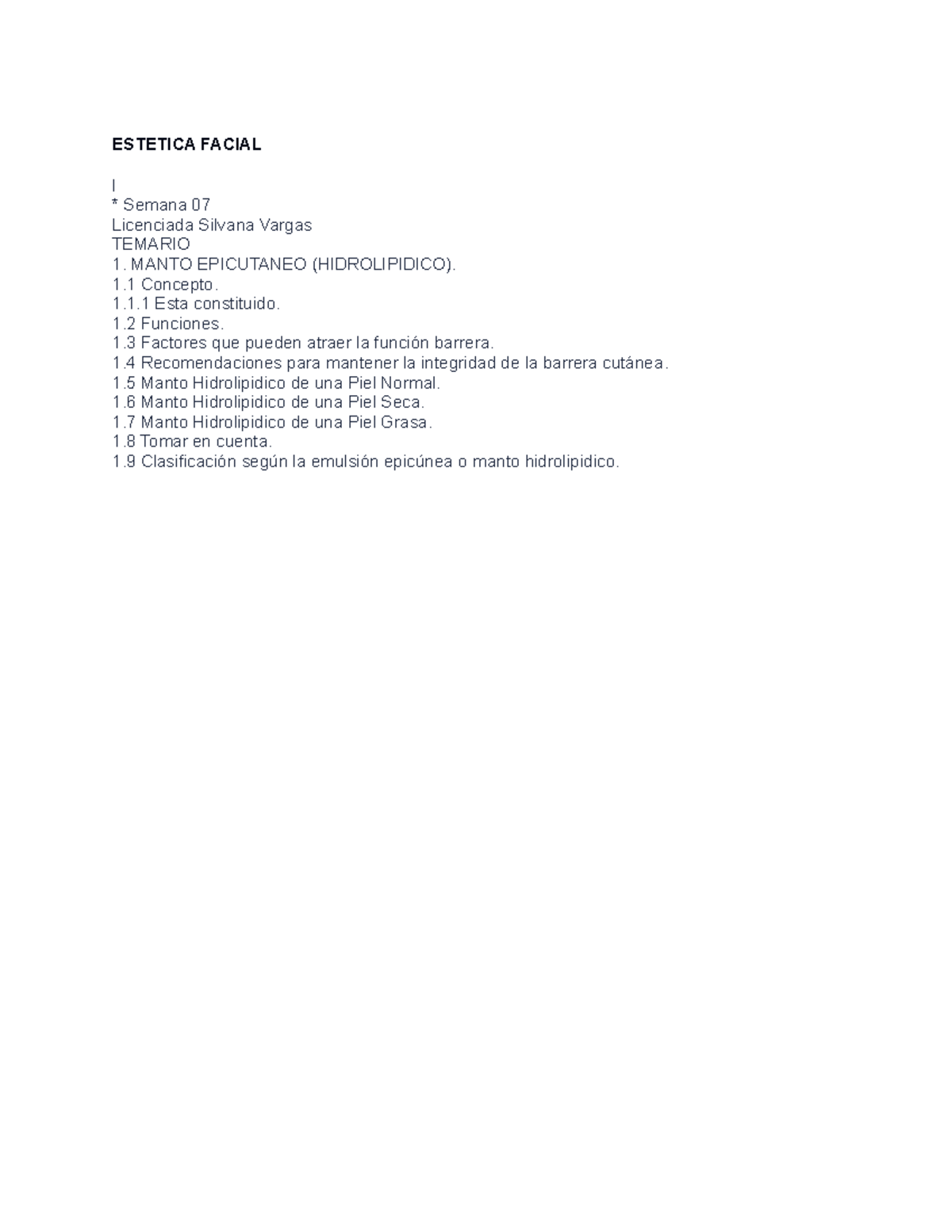 Estetica Facial - sdgerog - ESTETICA FACIAL I Semana 07 Licenciada ...