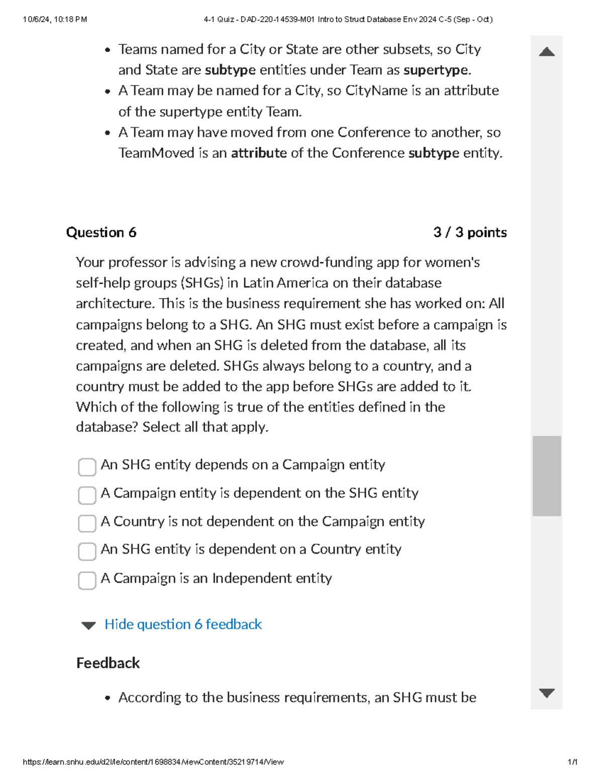4-1 Quiz - DAD-220 - Question 6 3 / 3 points Your professor is advising ...
