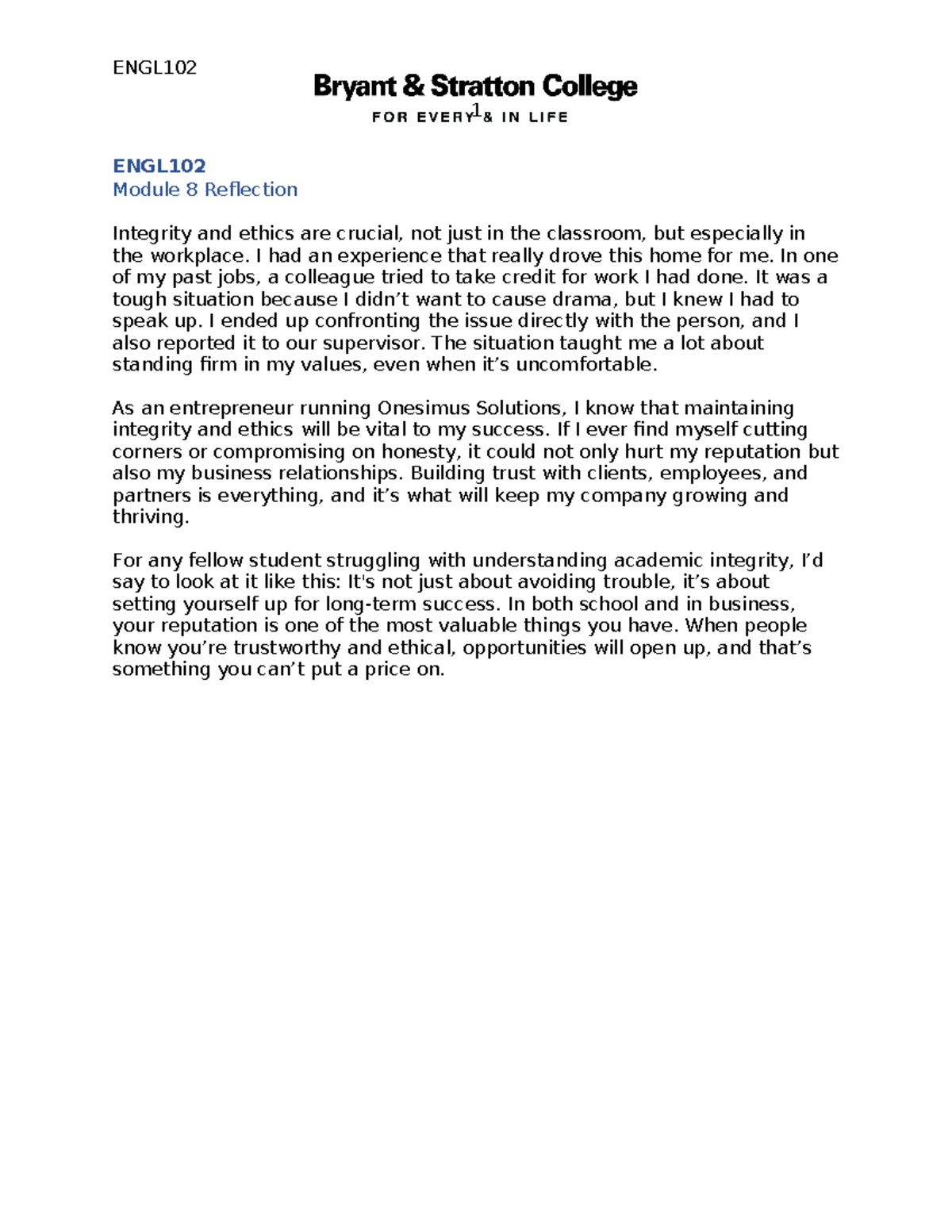 ENGL102 - Module 8 Reflection - ENGL 1 ENGL Module 8 Reflection ...