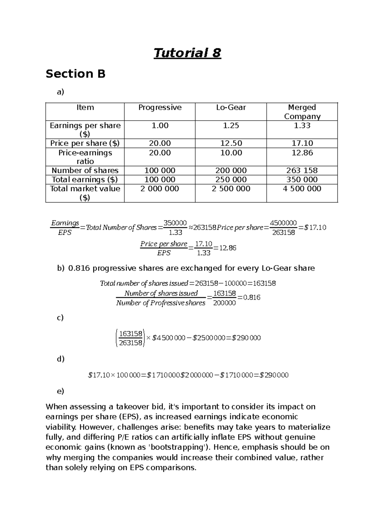 Tutorial 8 Answers - Tutorial 8 Section B a) Item Progressive Lo-Gear Merged Company Earnings ...