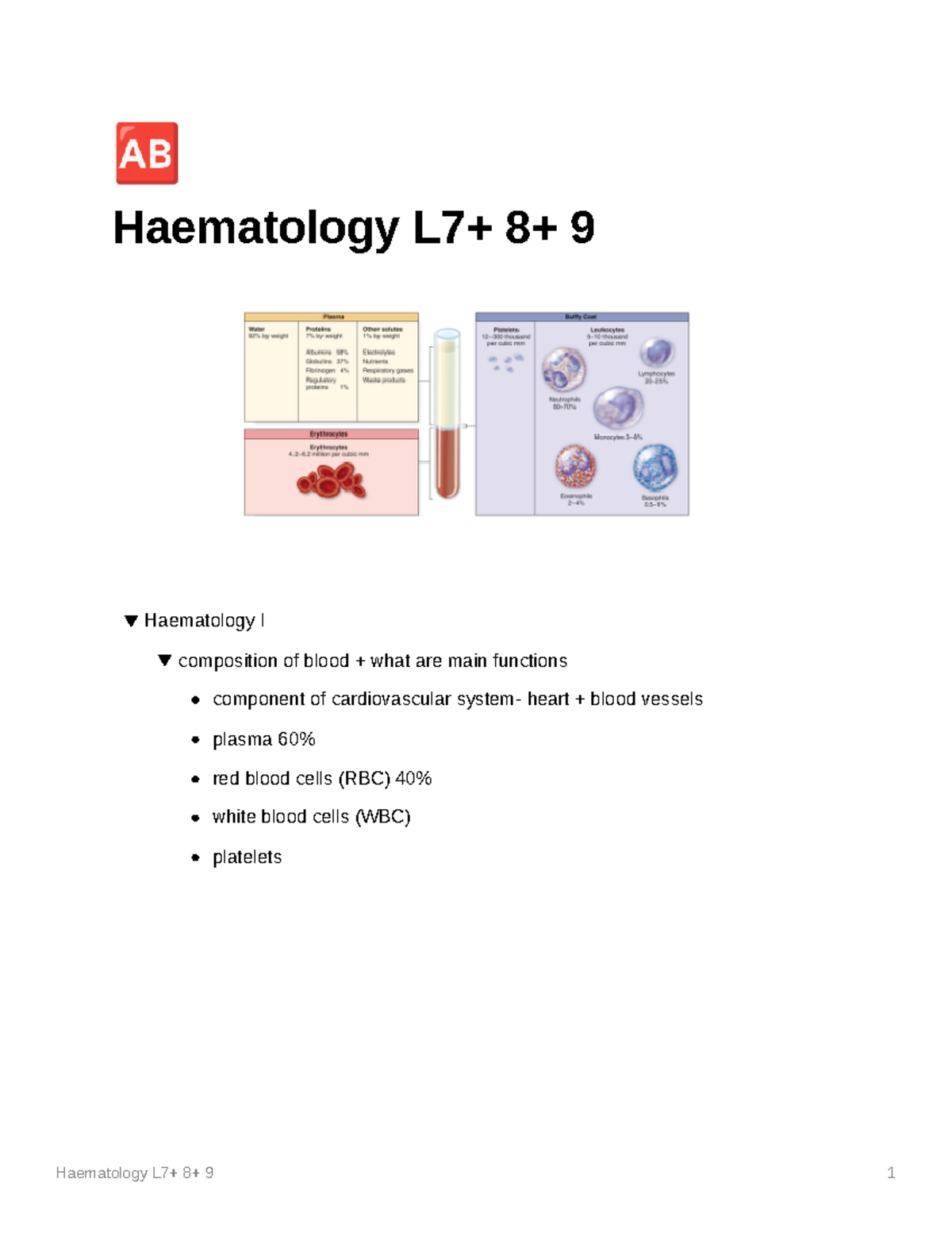 Haematology 1, 2 +3 body systems Y1 - Â Haematology L7+ 8+ 9 ...