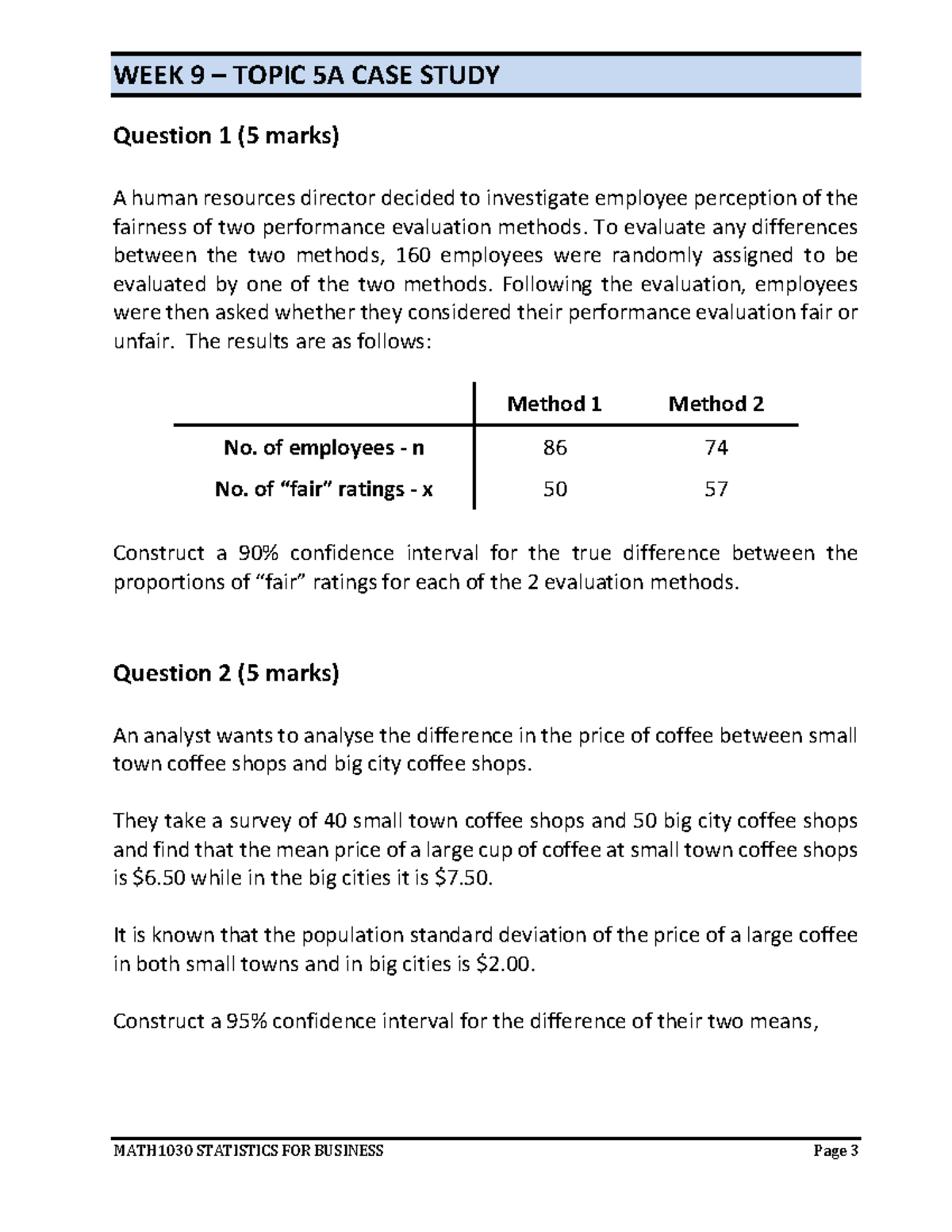 Week 9 - Quiz Solutions - MATH1030 STATISTICS FOR BUSINESS Page 3 WEEK ...