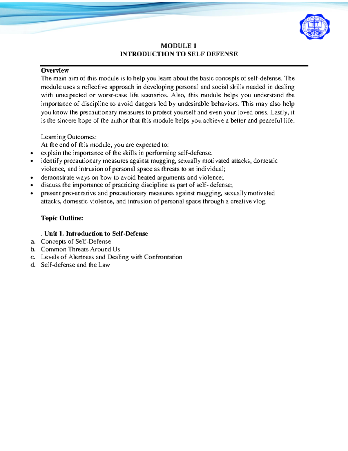 Module 1 ab - MODULE 1 INTRODUCTION TO SELF DEFENSE Overview The main ...