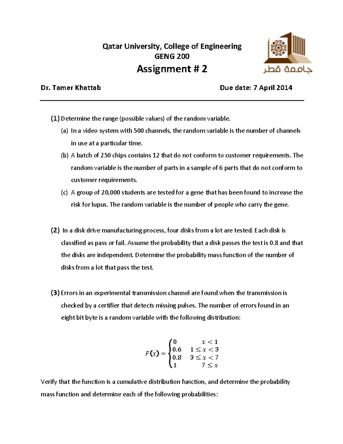 [Spring 2014 ] Assignment #2 - Qatar University, College of Engineering GENG 200 Assignment # 2 ...
