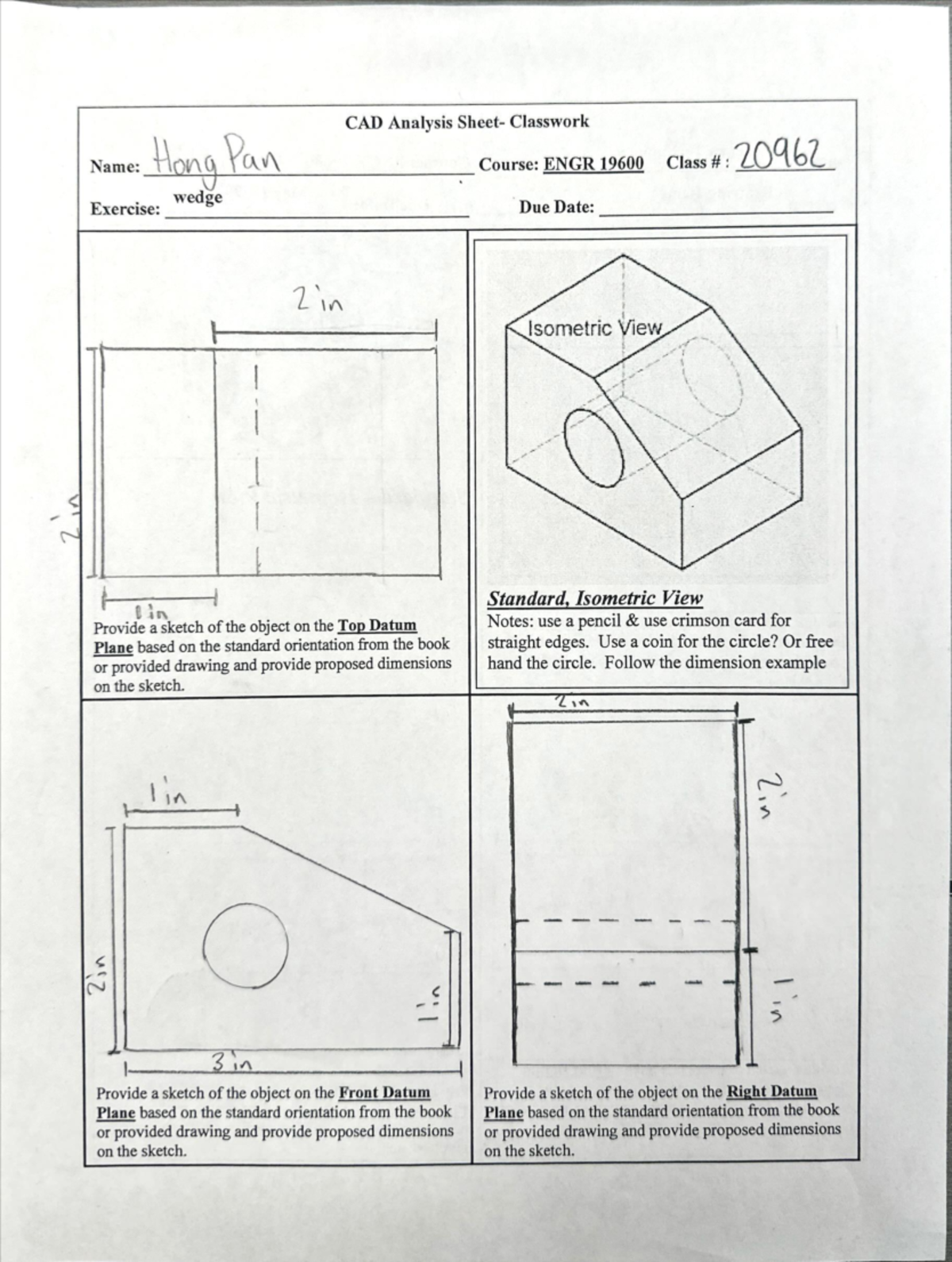 Pan new2 - CAD Analysis Sheet- Classwork Name: wedge Exercise: i ...