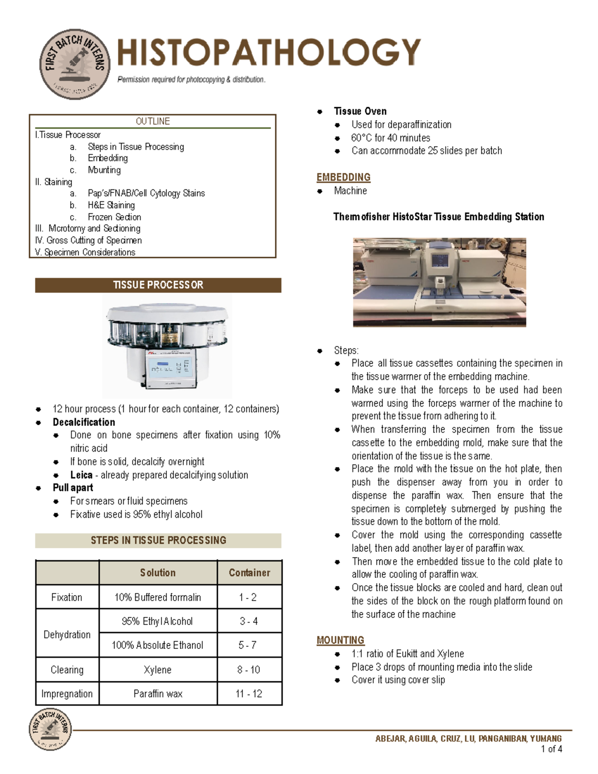 Histopathology - n/a - OUTLINE I Processor a. Steps in Tissue ...