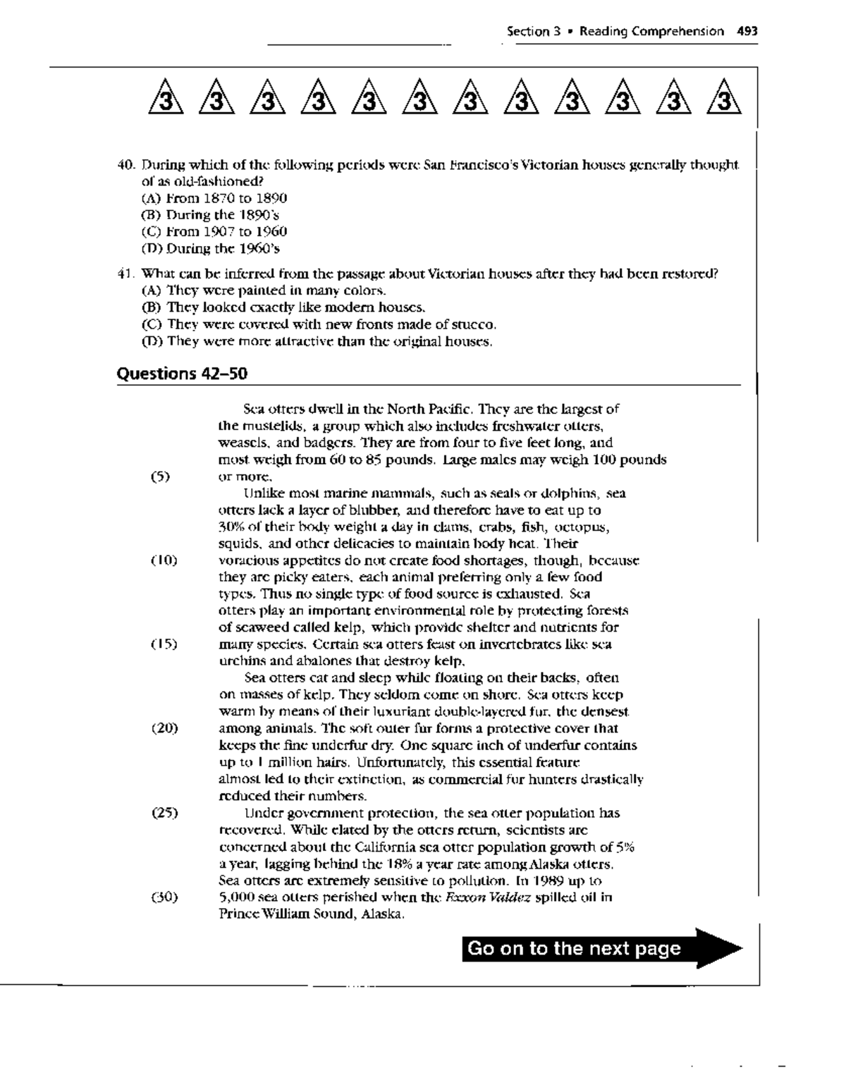 Reading exercise - Repaso - Section 3 • Reading Comprehension 493 During which of the following ...
