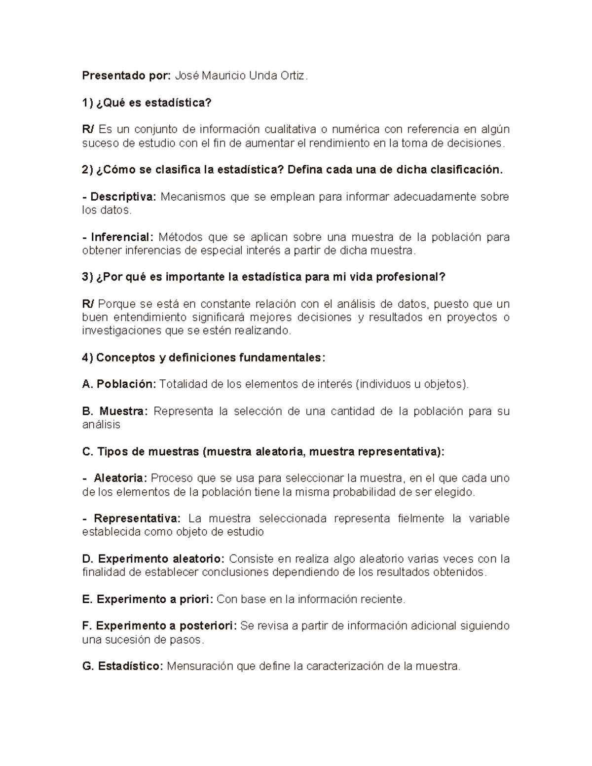 JOSE Mauricio UNDA Ortiz - Tarea especial 1 - Presentado por: José ...