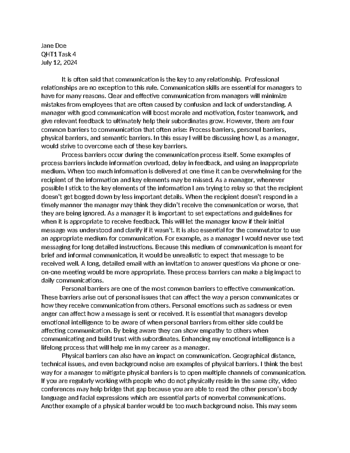 Task4 - TASK 4 FOR QHT1 - Jane Doe QHT1 Task 4 July 12, 2024 It is ...