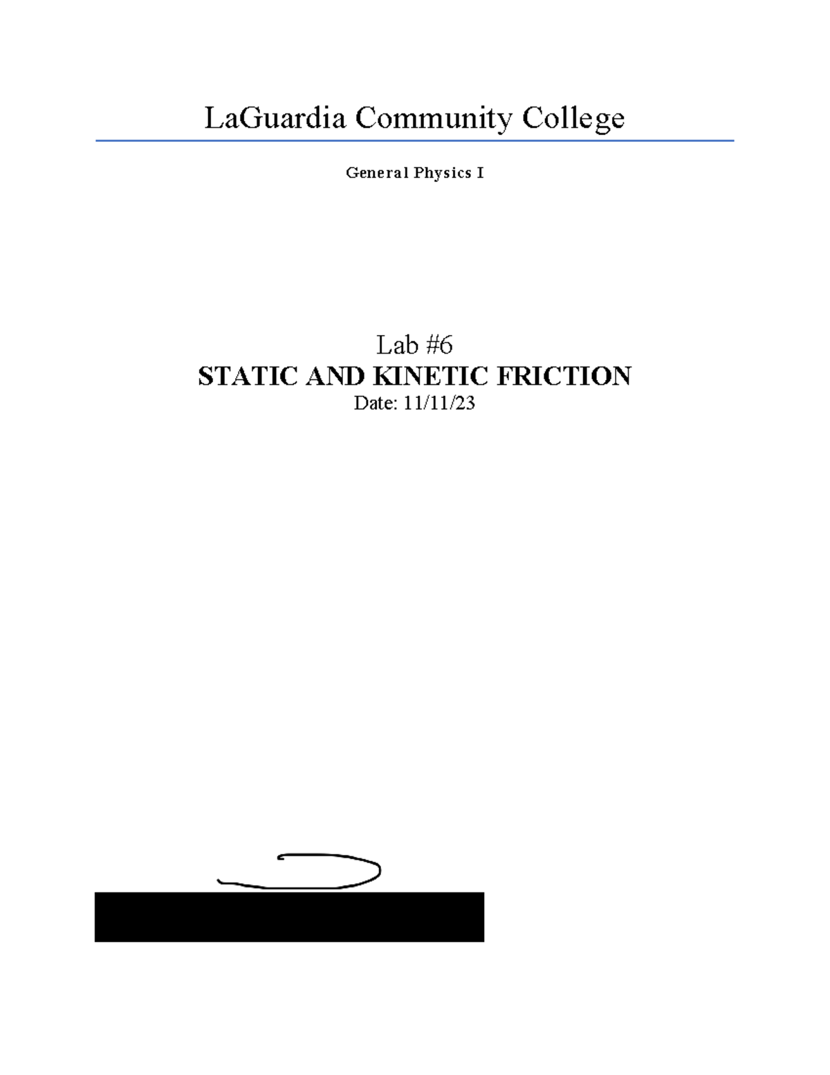 LAB Report #6 Static AND Kinetic Friction - LaGuardia Community College ...