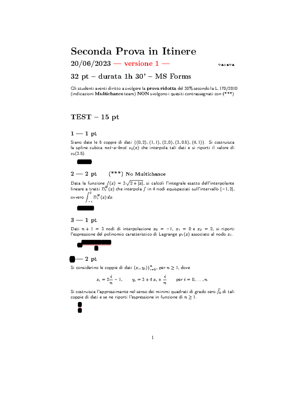 Prova Itinere 2 - Seconda Prova in Itinere 20/06/2023 — versione 1 — ♥♣♦♠♥♣ 32 pt – durata 1h 30 ...