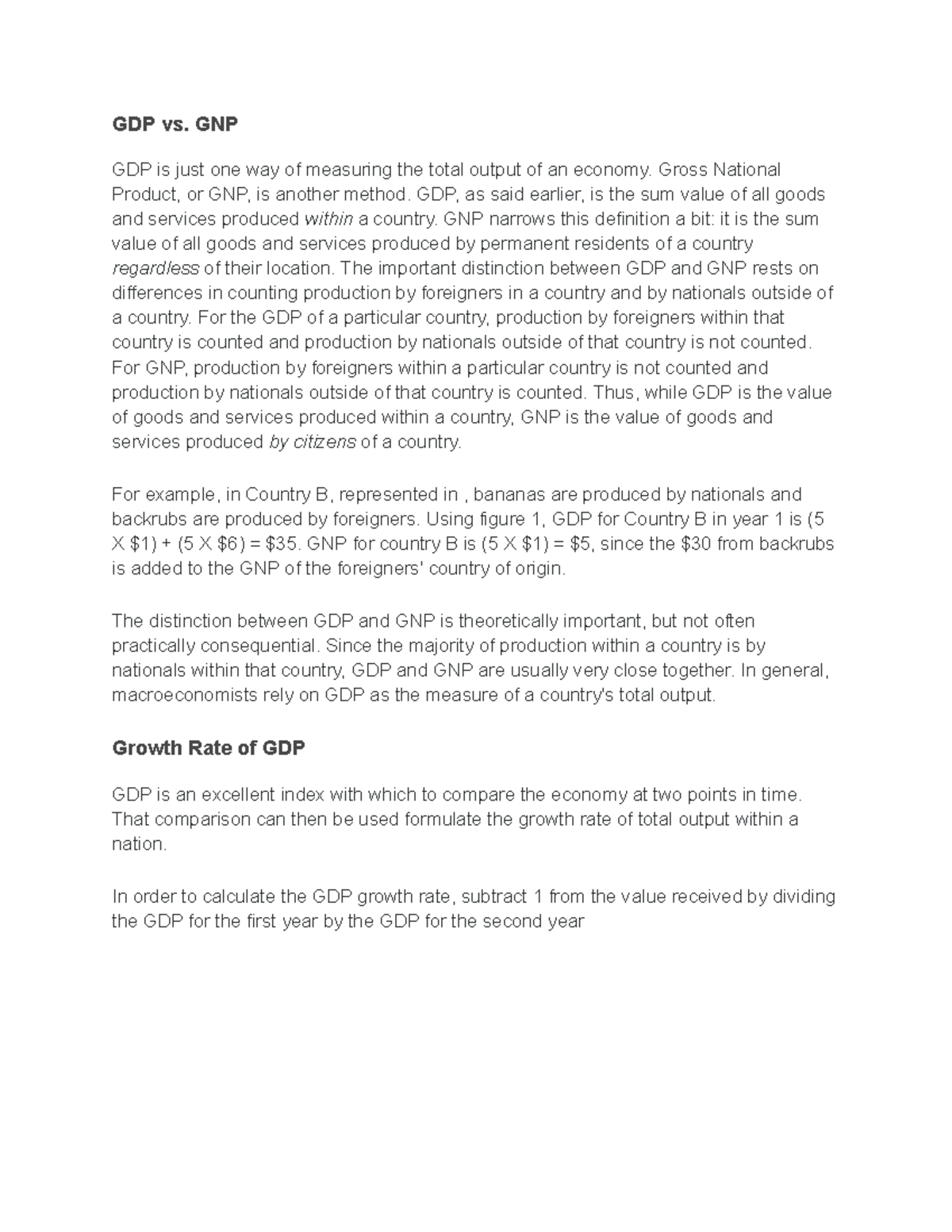 GDP v GNP - notes - GDP vs. GNP GDP is just one way of measuring the ...