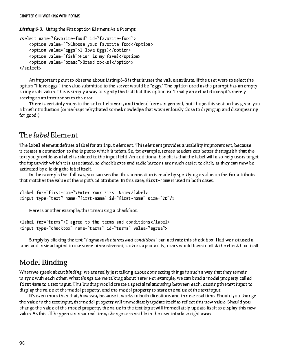 Beginning Angular JS and web development - Listing 6-3. Using the First option Element As a ...