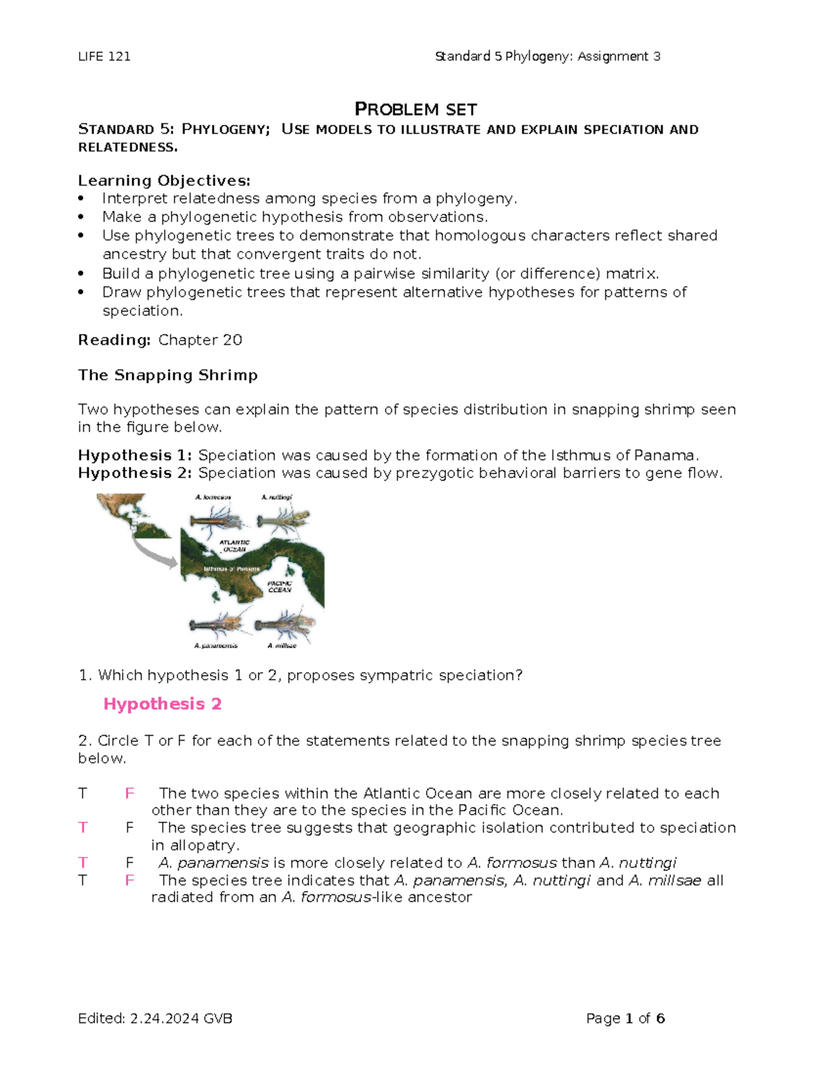 22L121 sp24 St5 As3 - bjhbjhkjhnjhnk - PROBLEM SET STANDARD 5: PHYLOGENY; USE MODELS TO ...