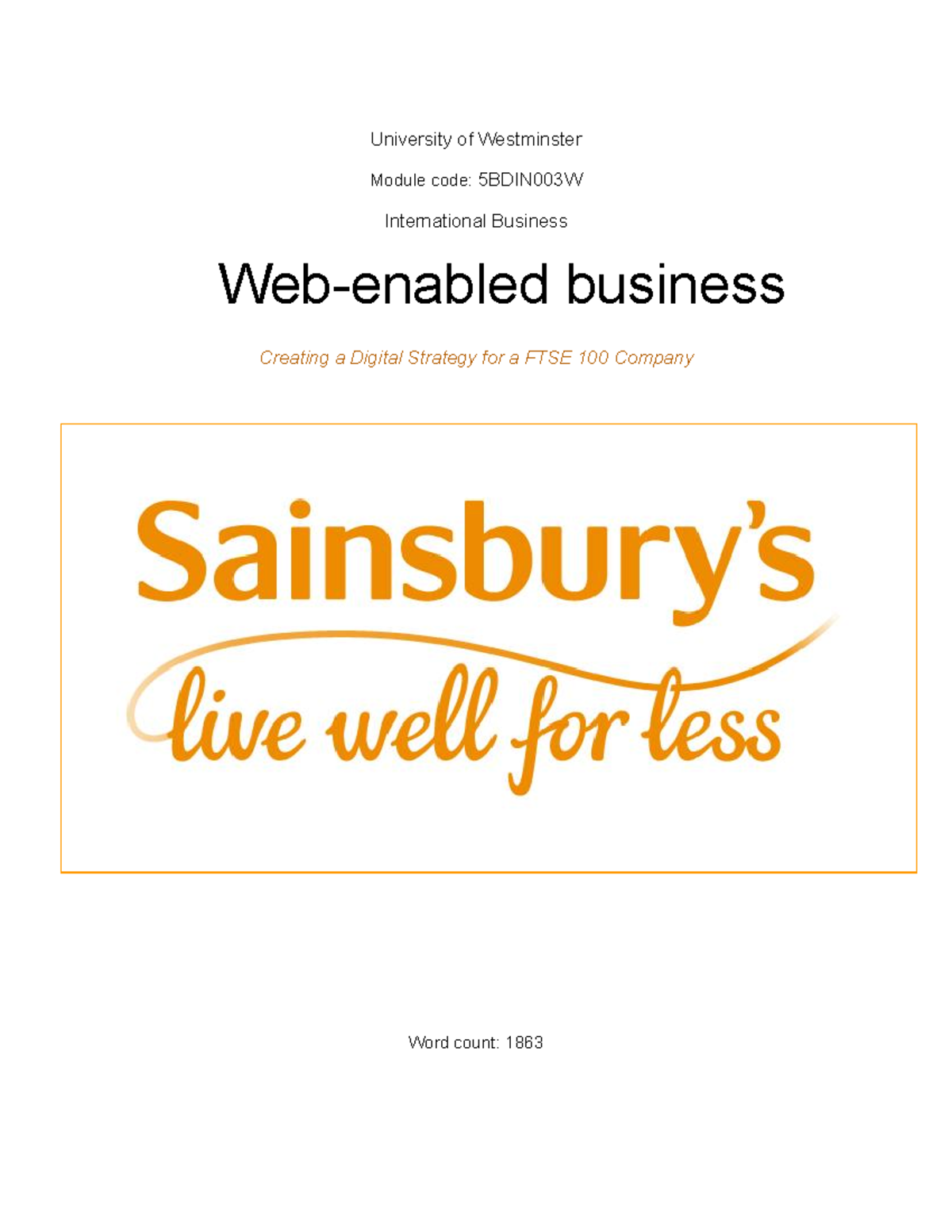 Web enabled business 2. Creating a Digital Strategy for a FTSE 100 ...