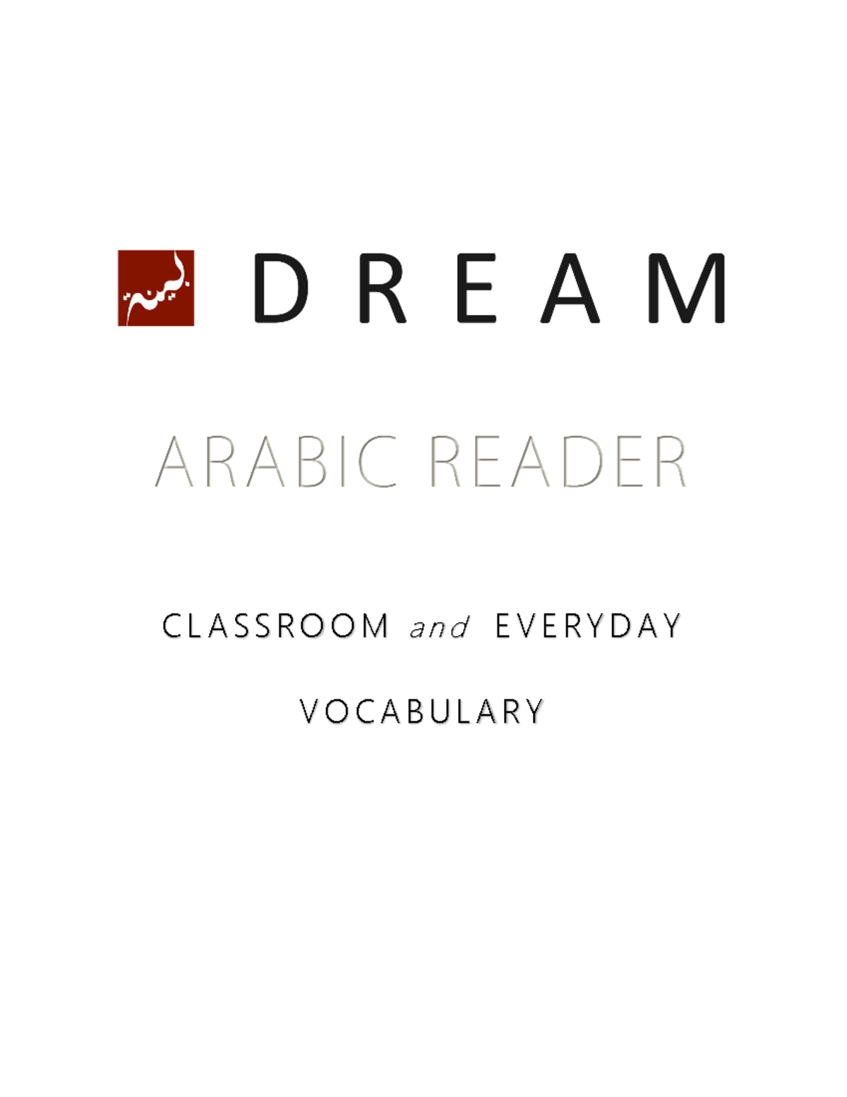 Bayyinah Arabic Reader - C L A S S R O O M a n d E V E R Y D A Y V O C ...