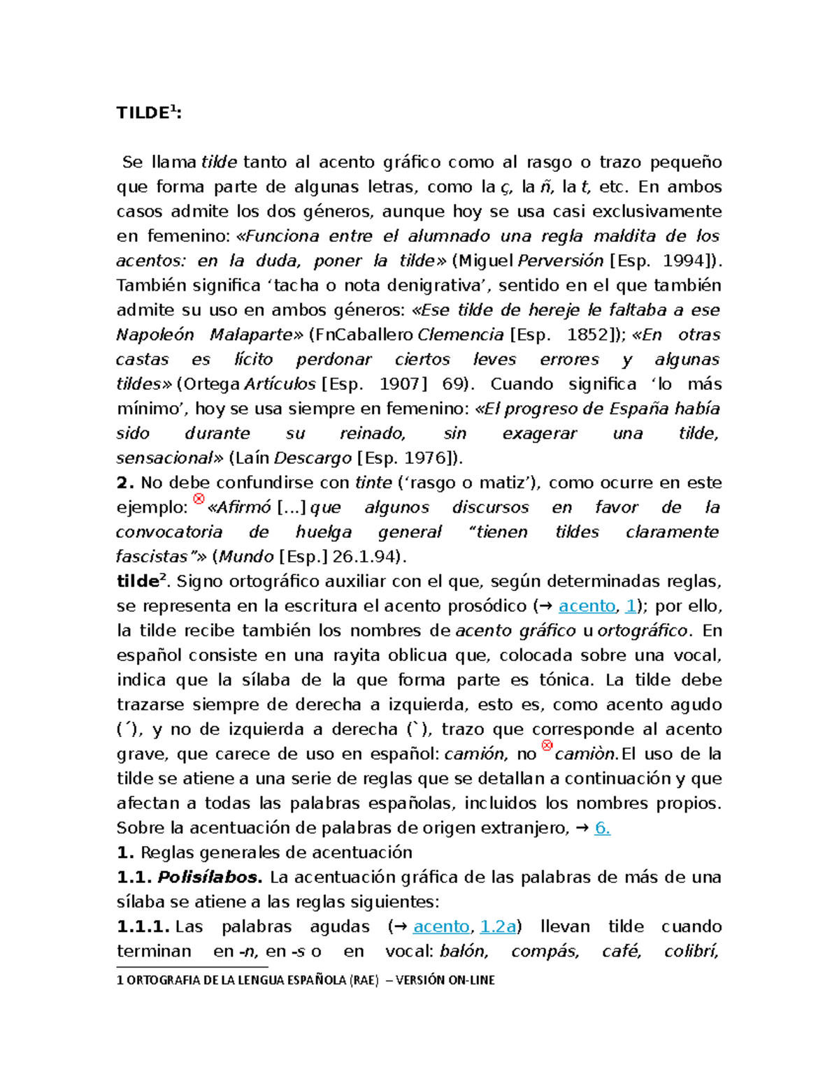LA Tilde Reglas DE LA Acentuación - TILDE 1 : Se llama tilde tanto al ...