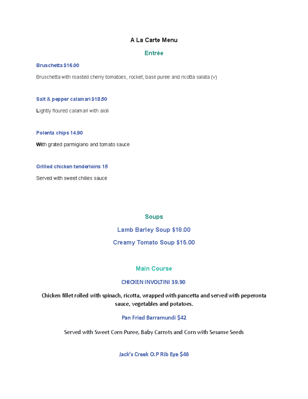 A La Carte Menu - Menu design - A La Carte Menu Entrée Bruschetta $16 ...