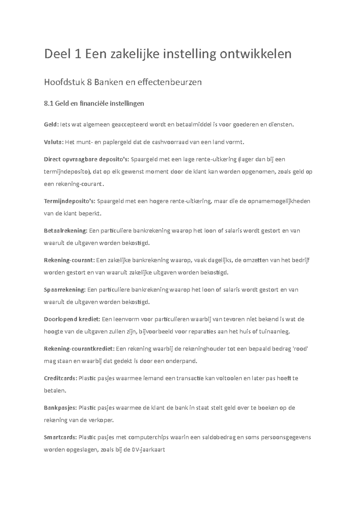 8.1 Geld en financiële instellingen - Deel 1 Een zakelijke instelling ...
