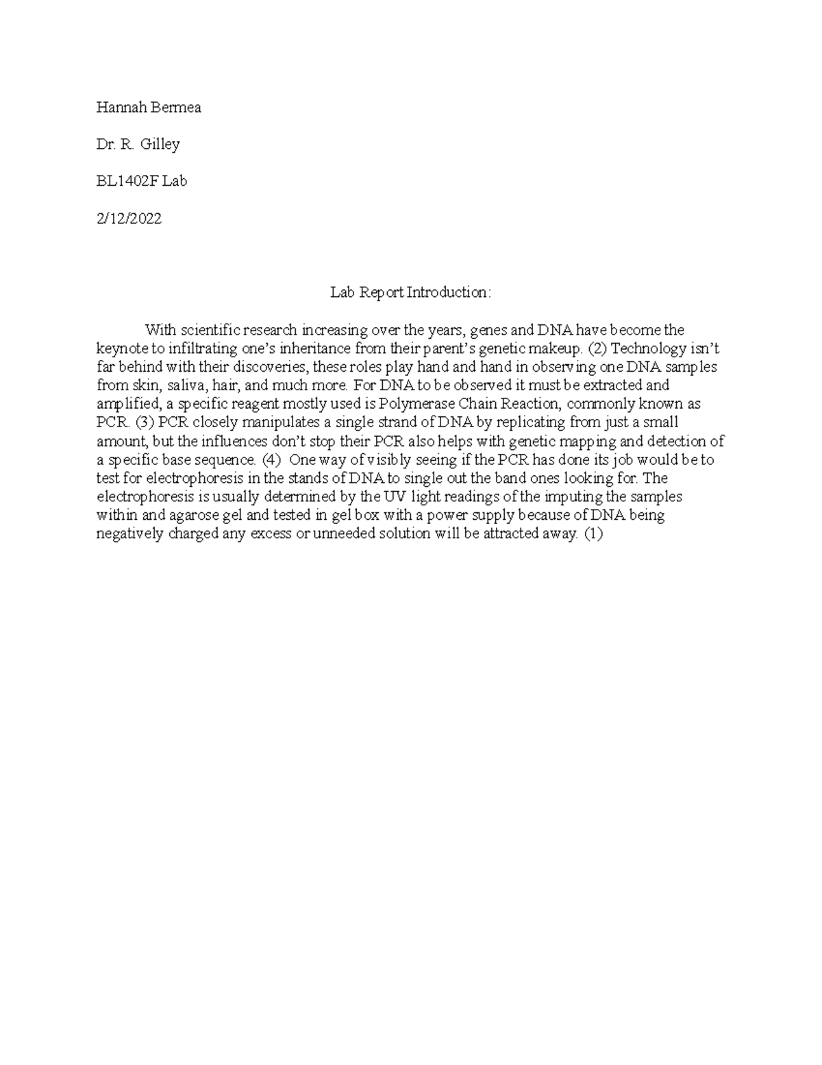BL1401 Lab Introduction - Hannah Bermea Dr. R. Gilley BL1402F Lab 2/12 ...